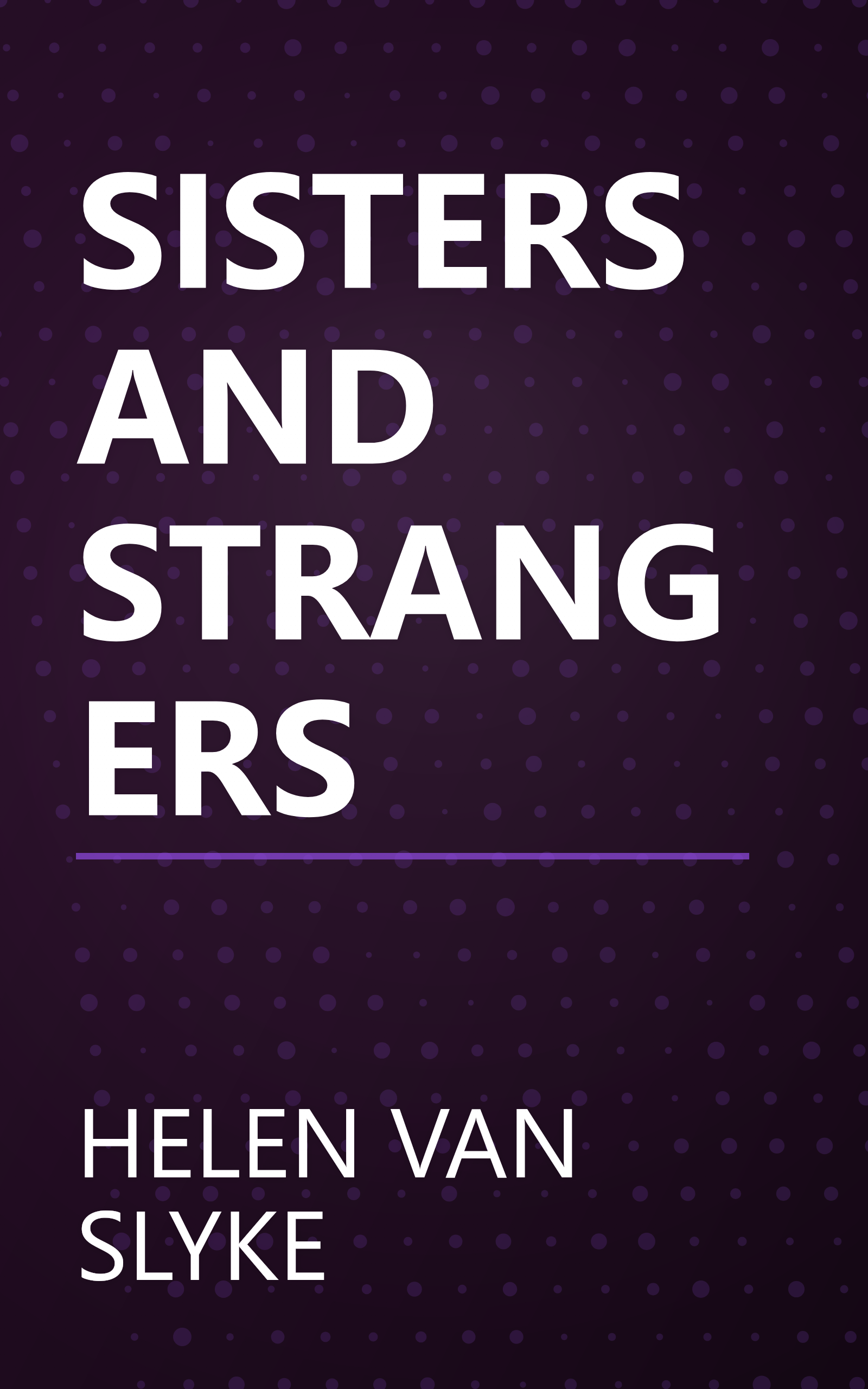 SISTERS AND STRANGERS book cover