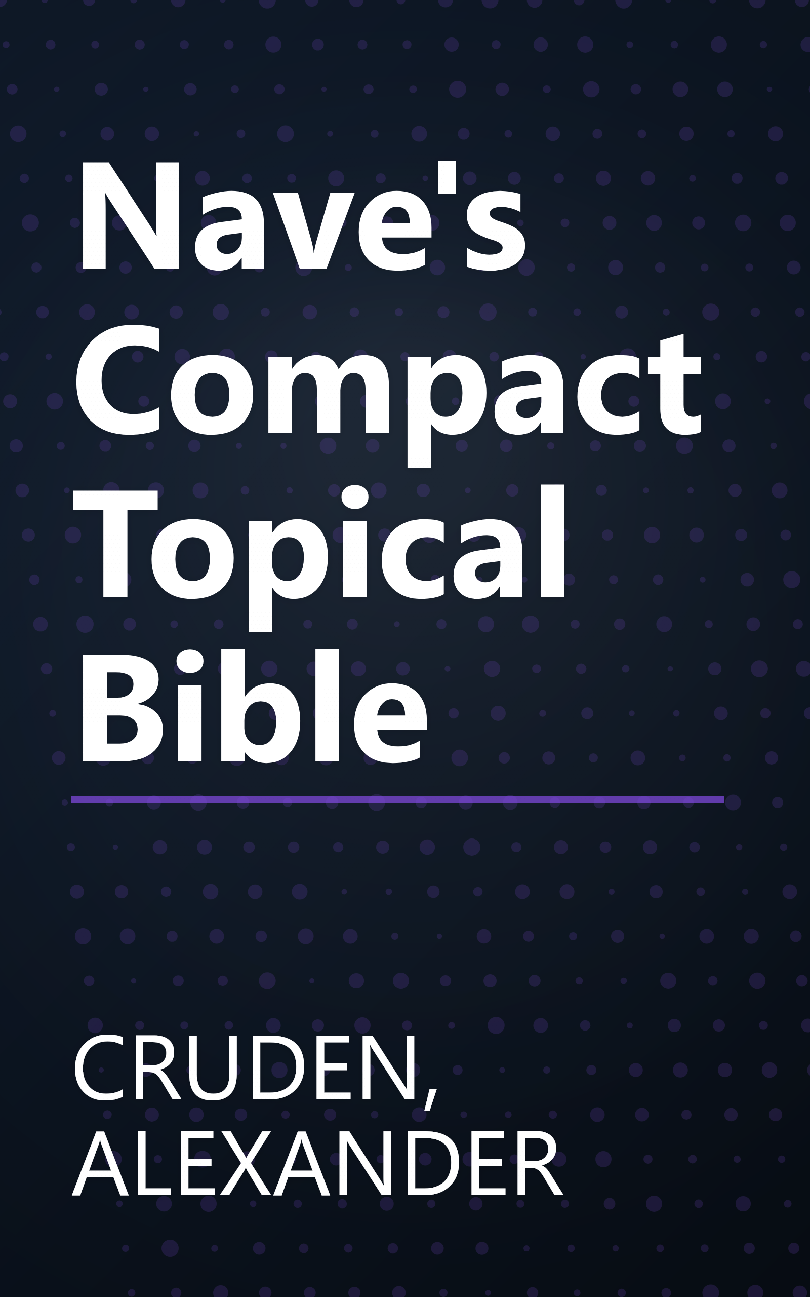 Nave's Compact Topical Bible book cover