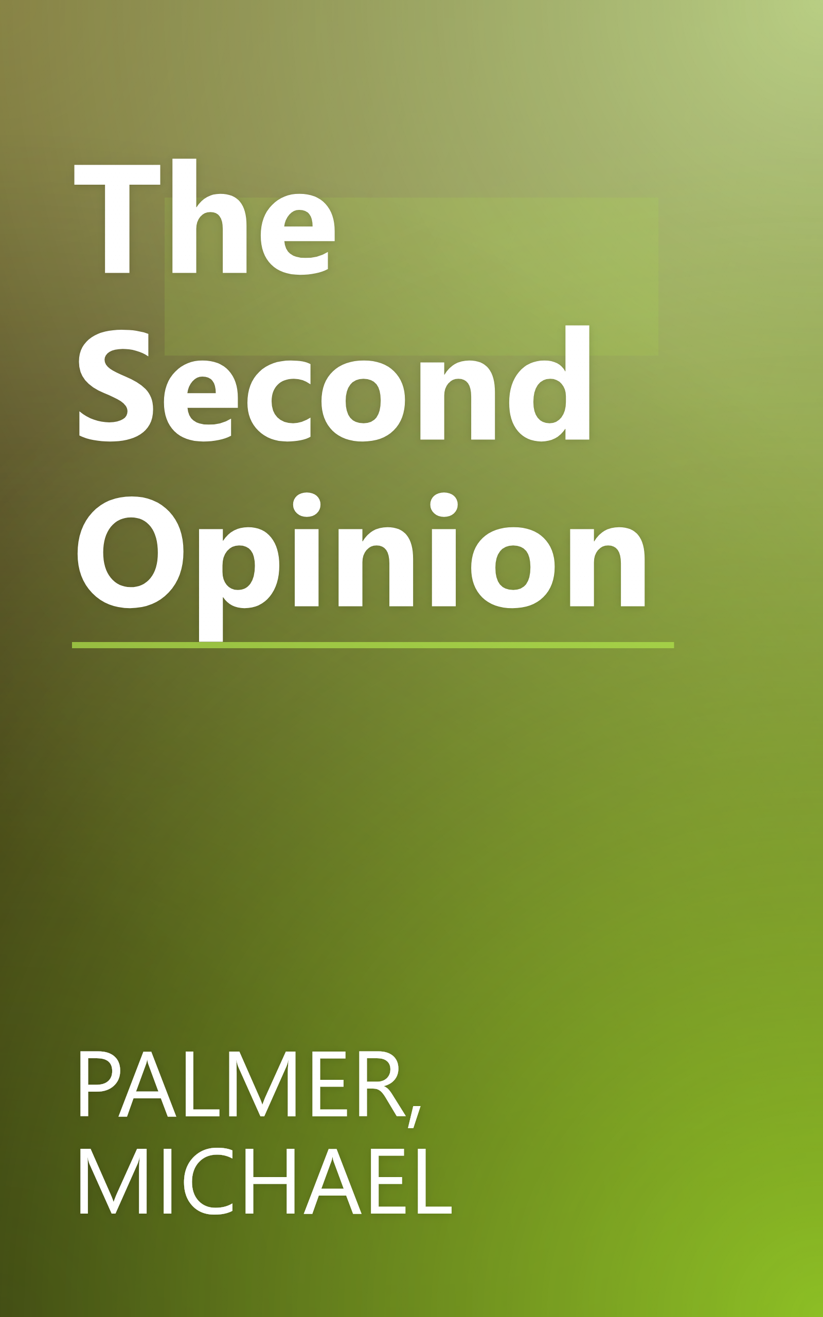The Second Opinion book cover