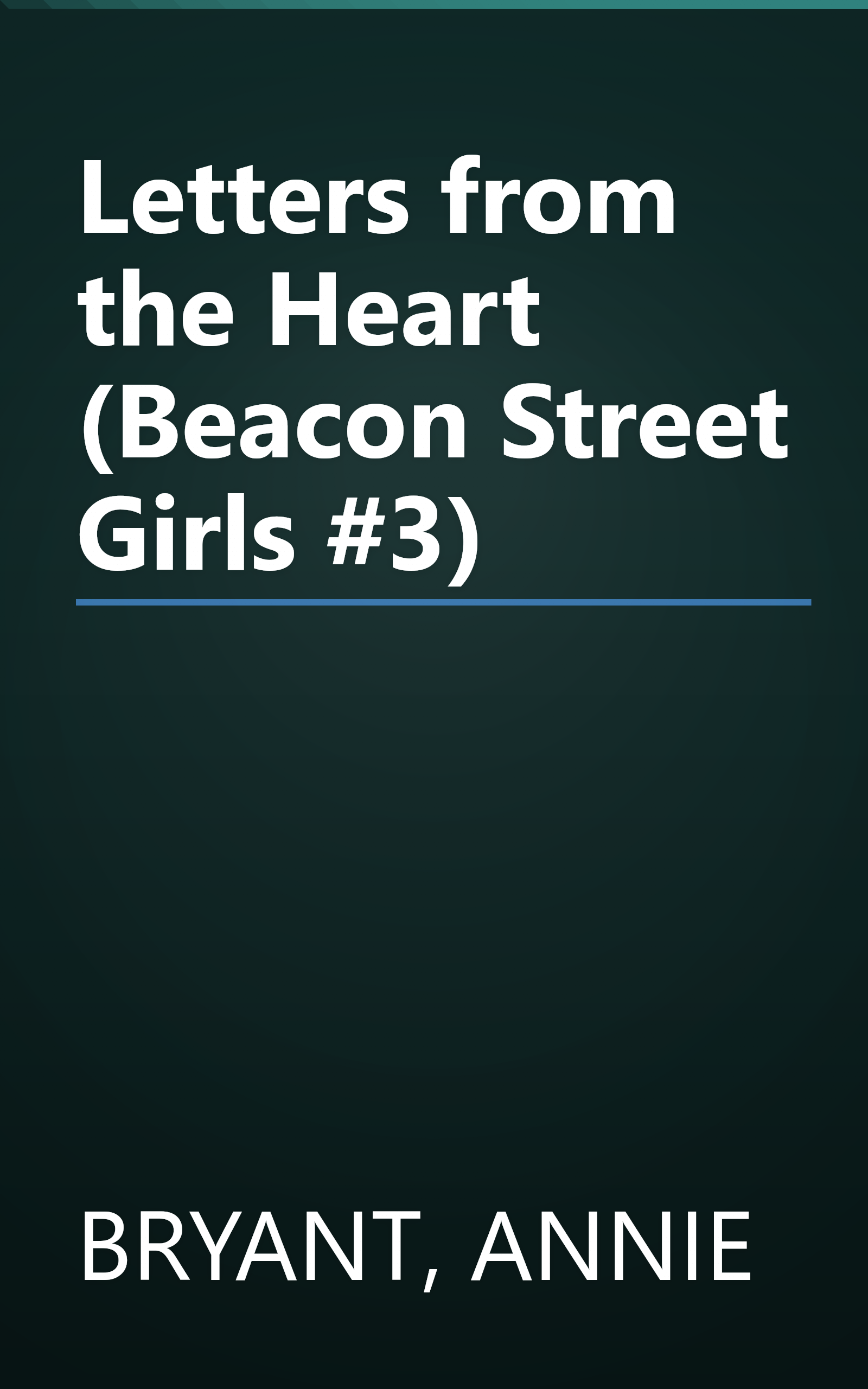 Letters from the Heart (Beacon Street Girls #3) book cover
