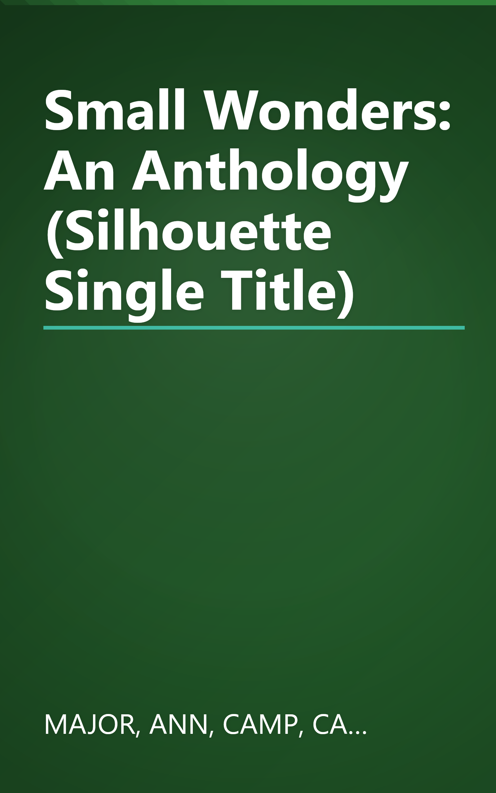 Small Wonders: An Anthology (Silhouette Single Title) book cover