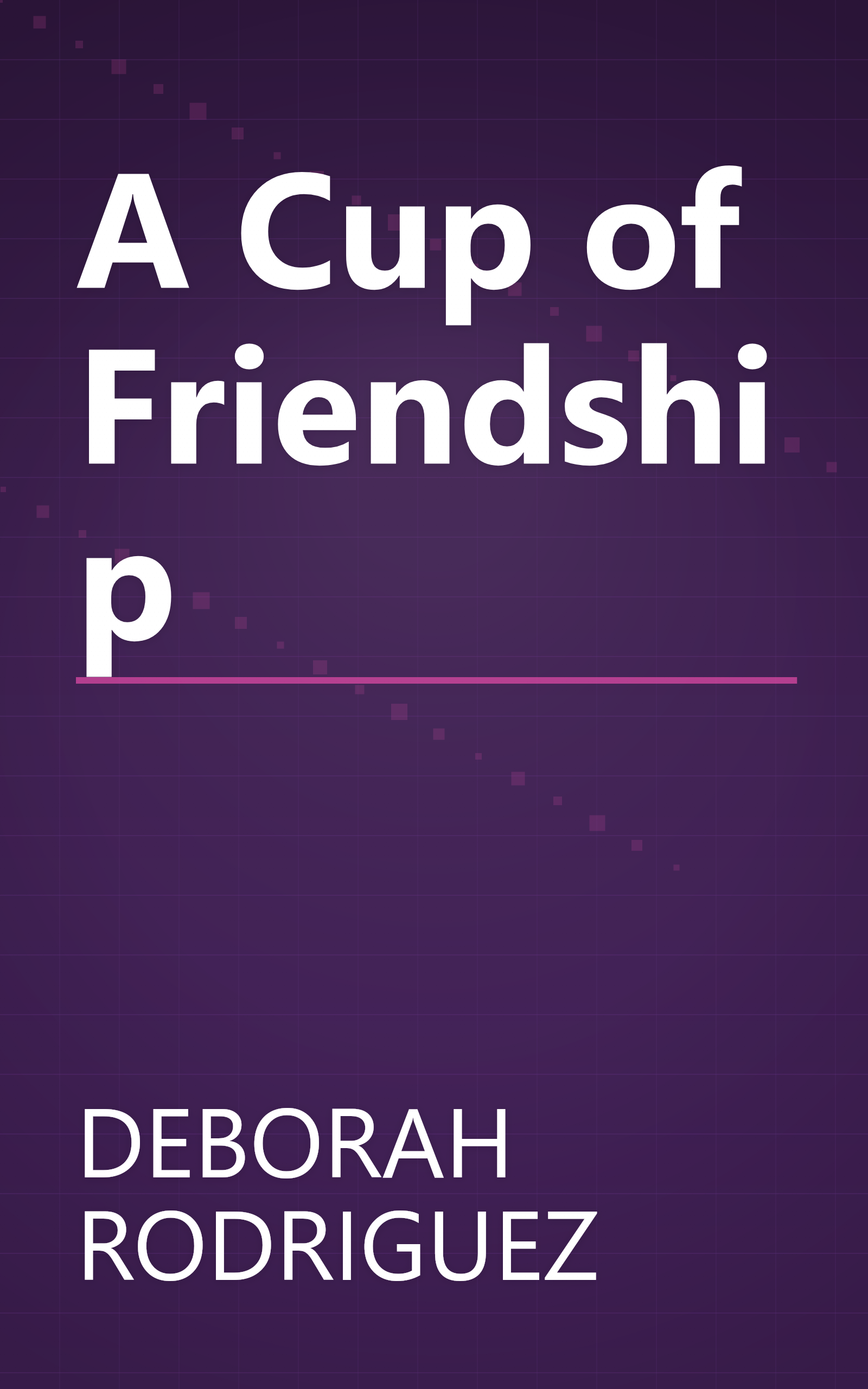 A Cup of Friendship book cover