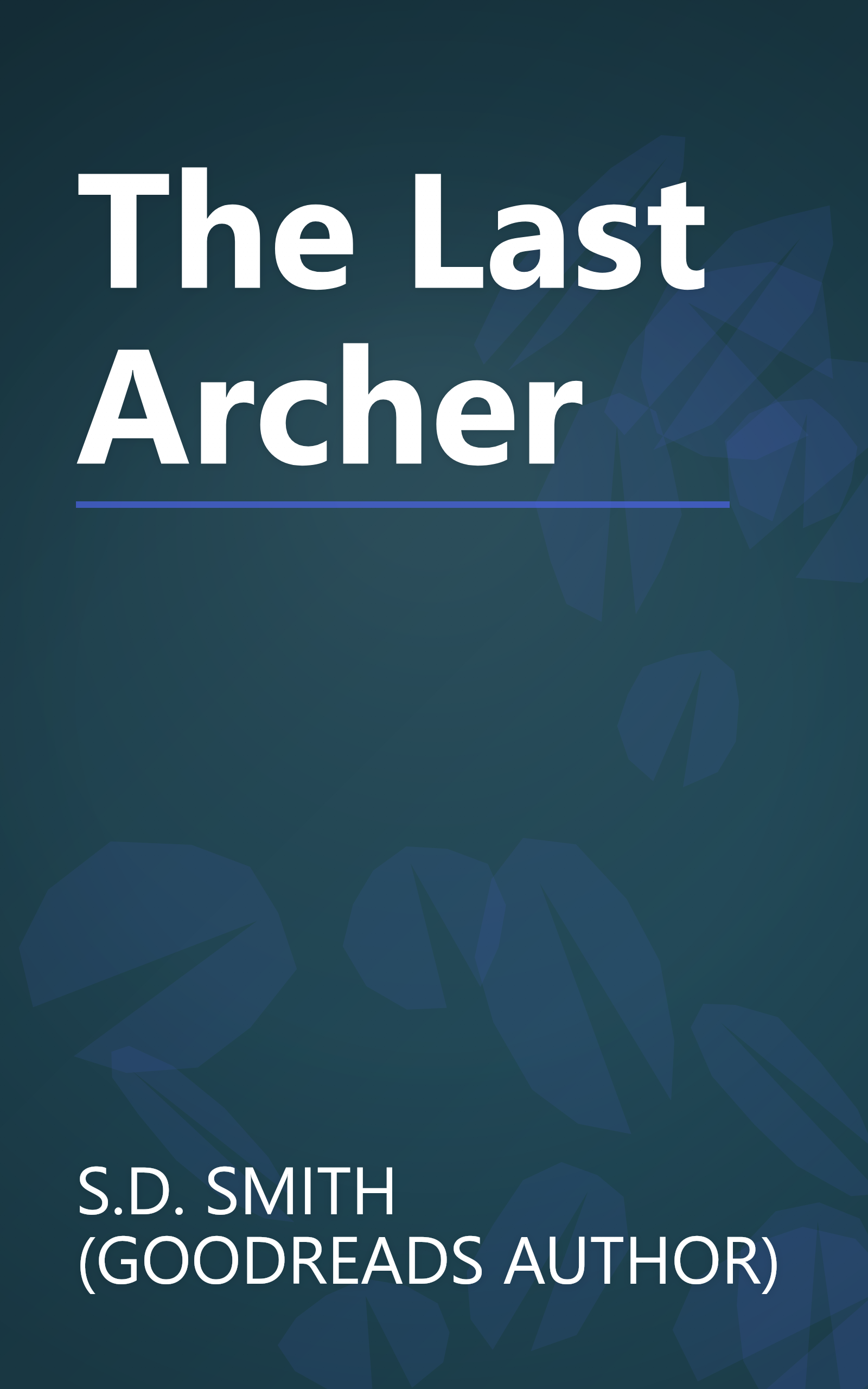 The Last Archer book cover