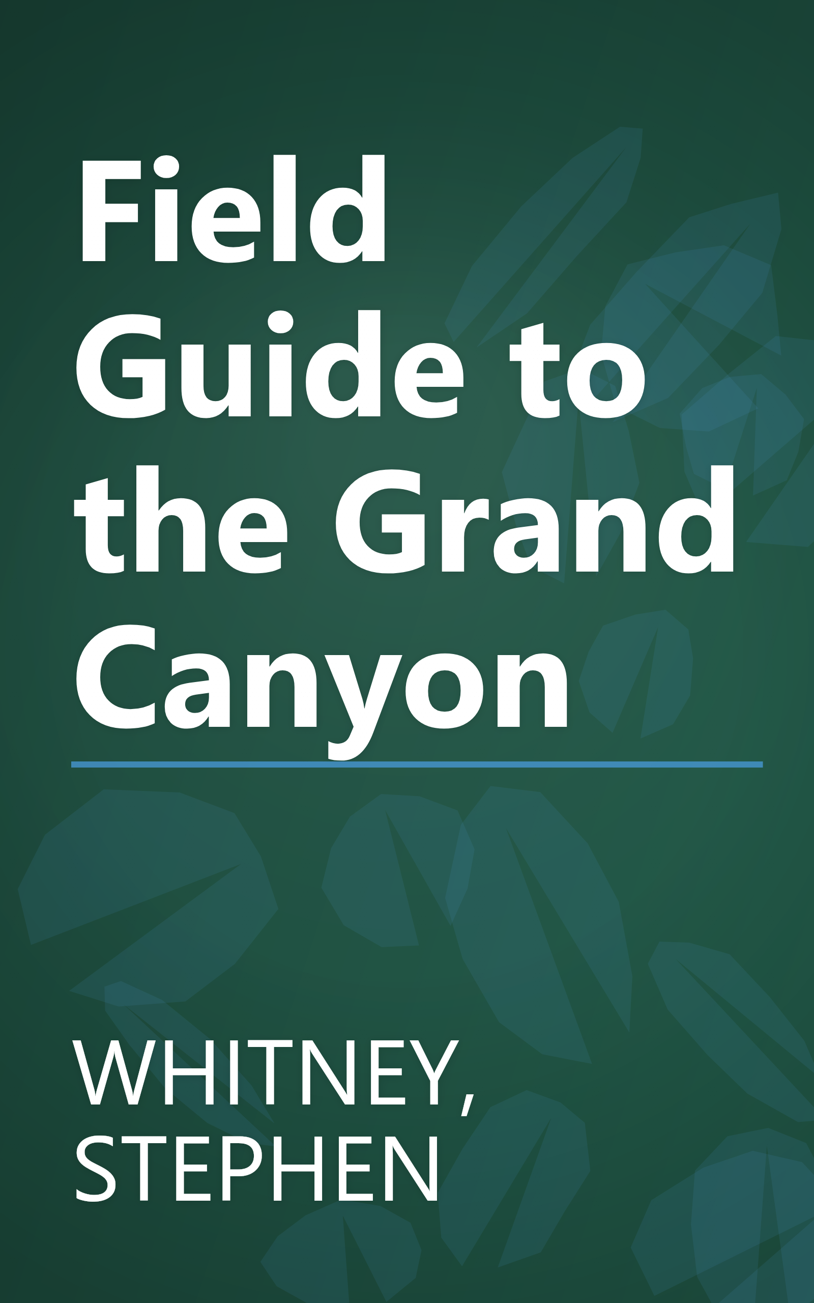 Field Guide to the Grand Canyon book cover