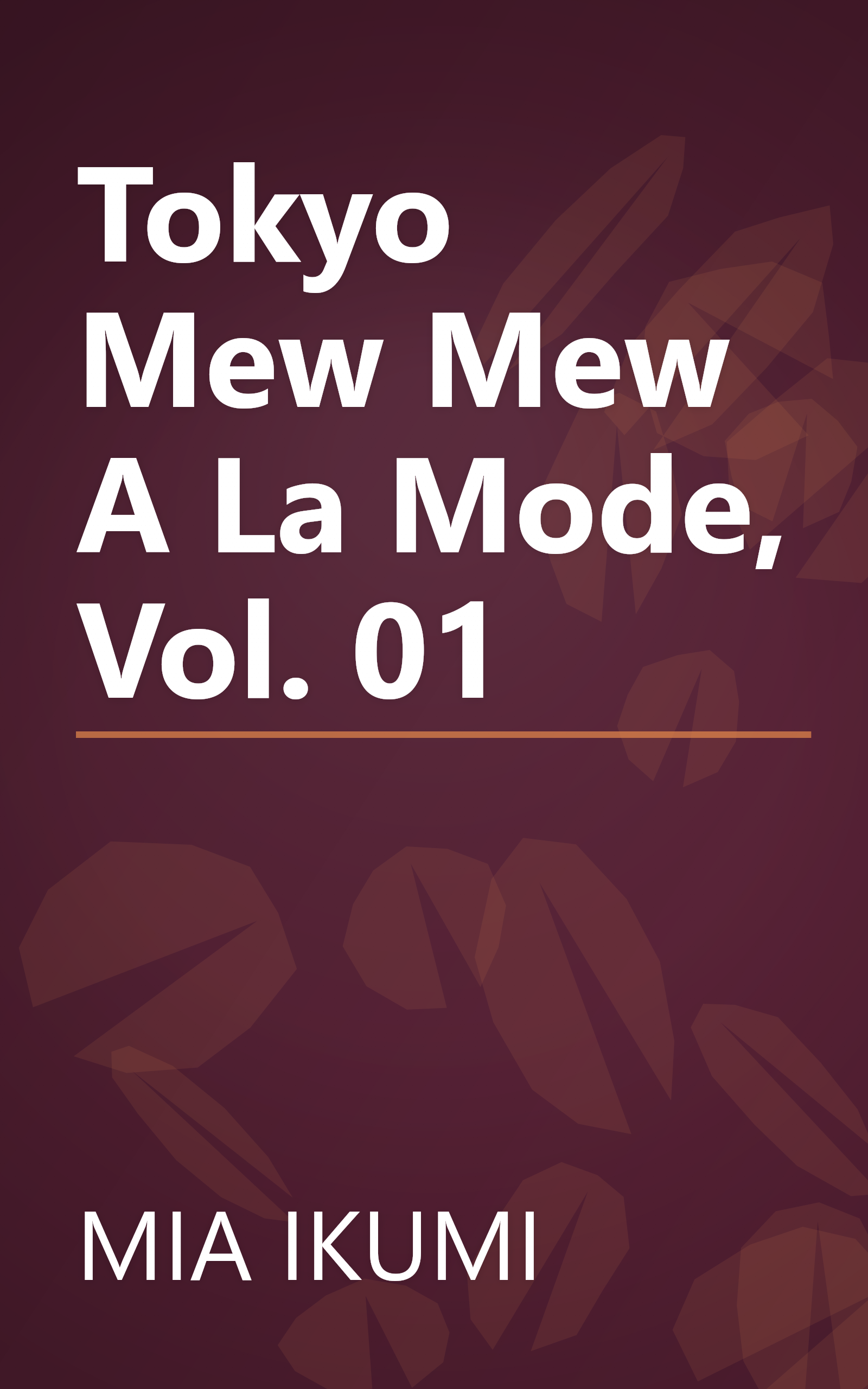 Tokyo Mew Mew A La Mode, Vol. 01 book cover