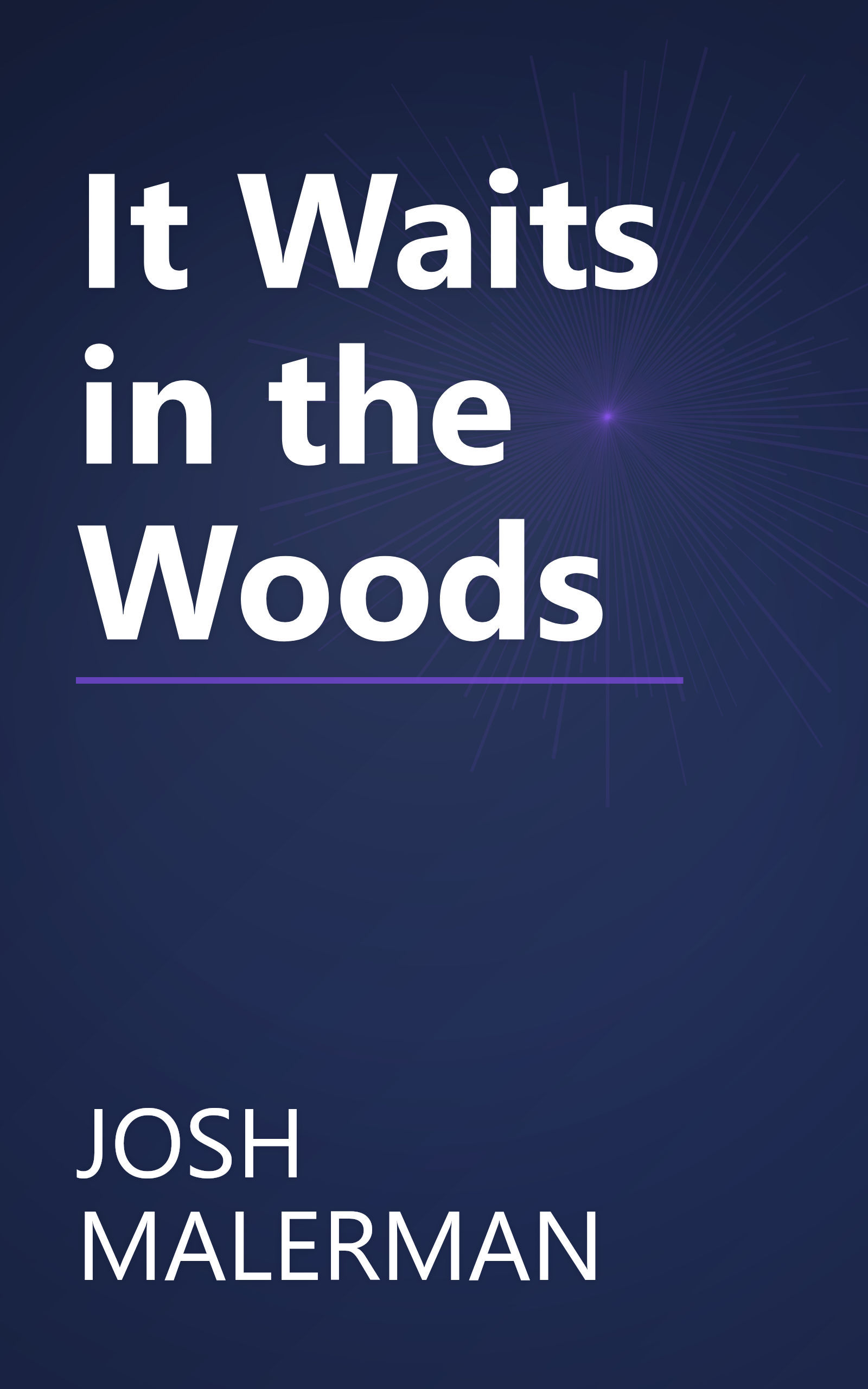 It Waits in the Woods book cover
