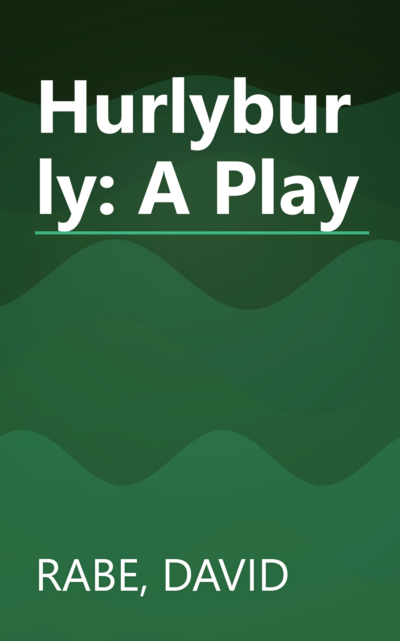 Hurlyburly: A Play book cover