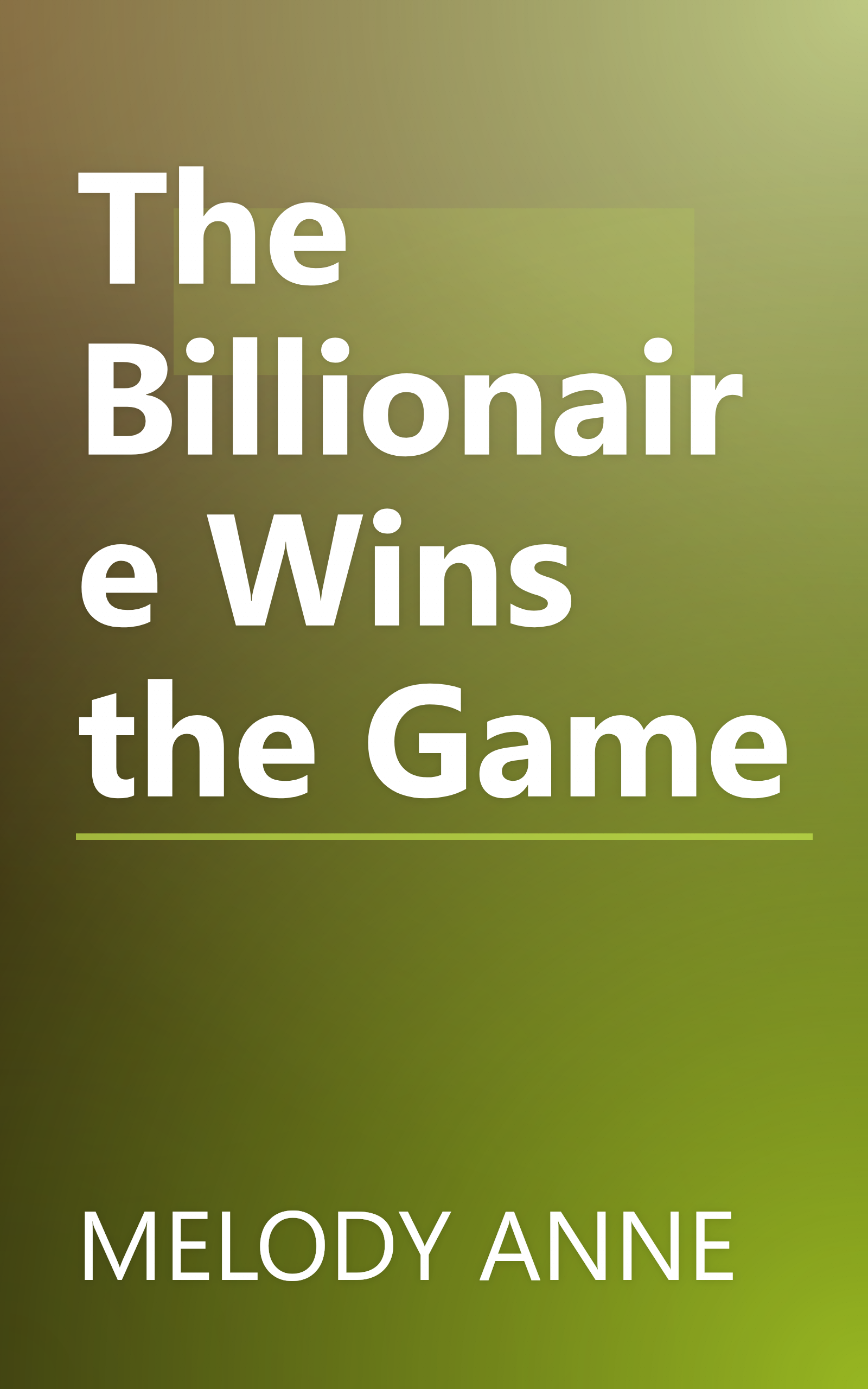 The Billionaire Wins the Game book cover