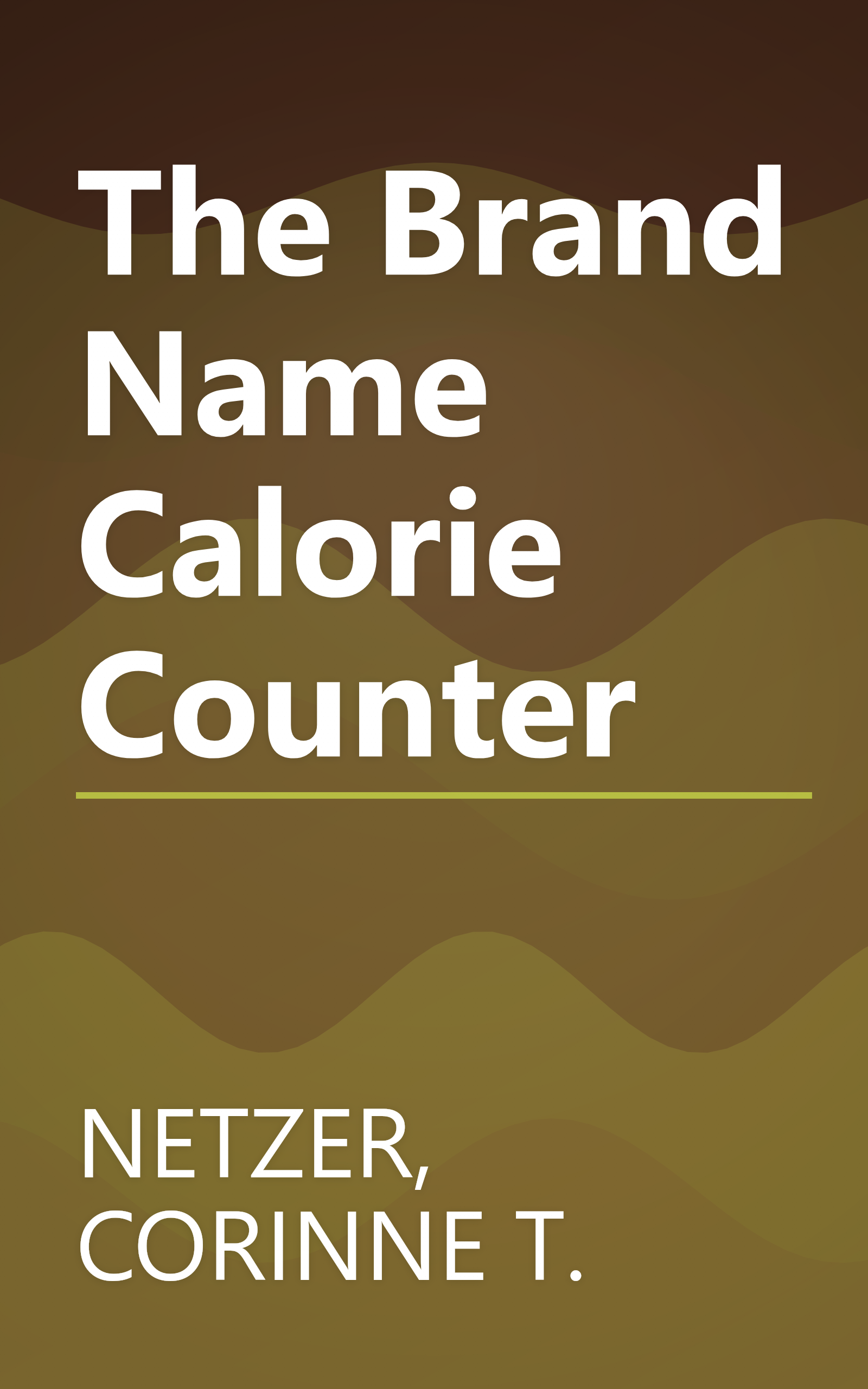 The Brand Name Calorie Counter book cover