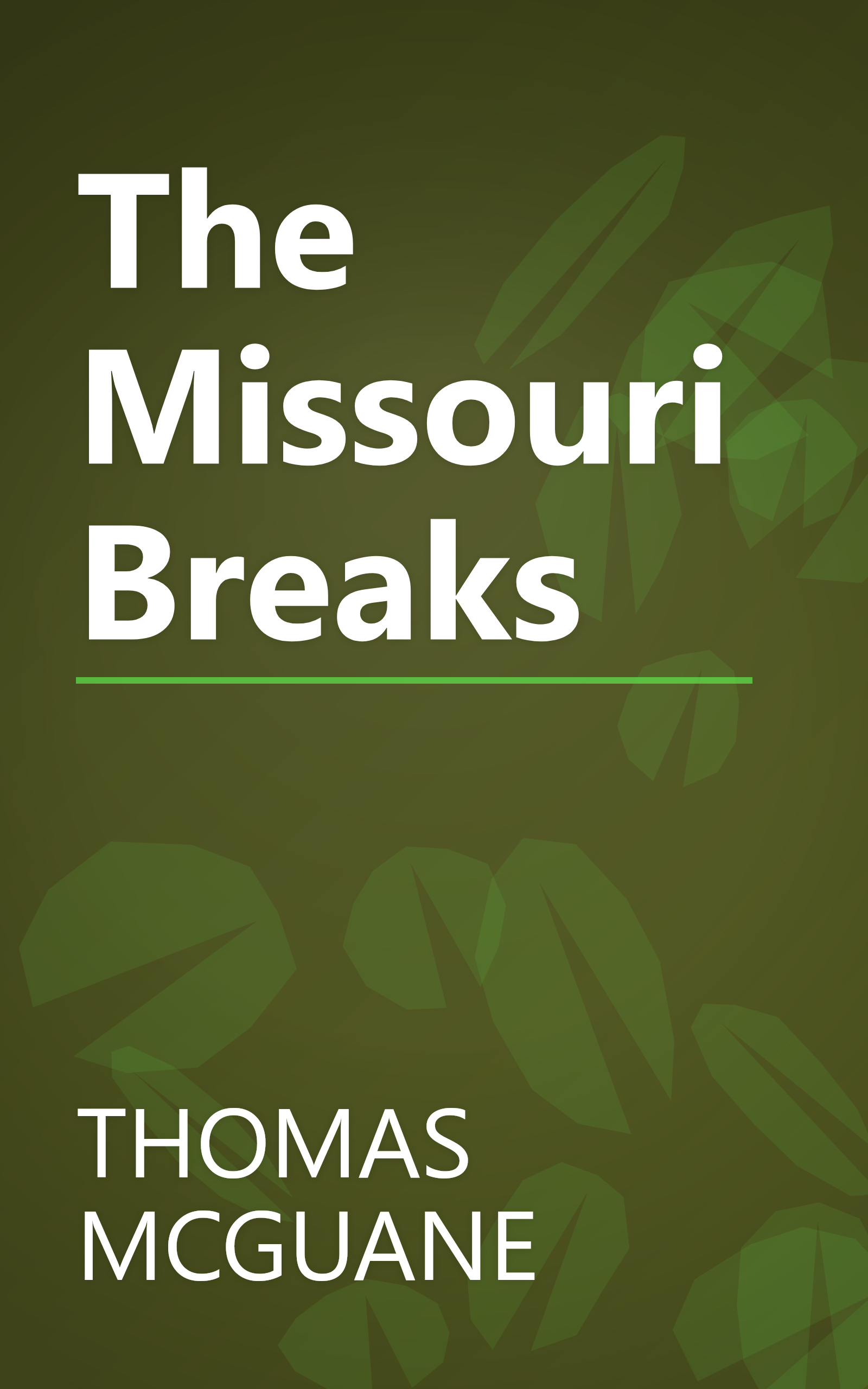 The Missouri Breaks book cover