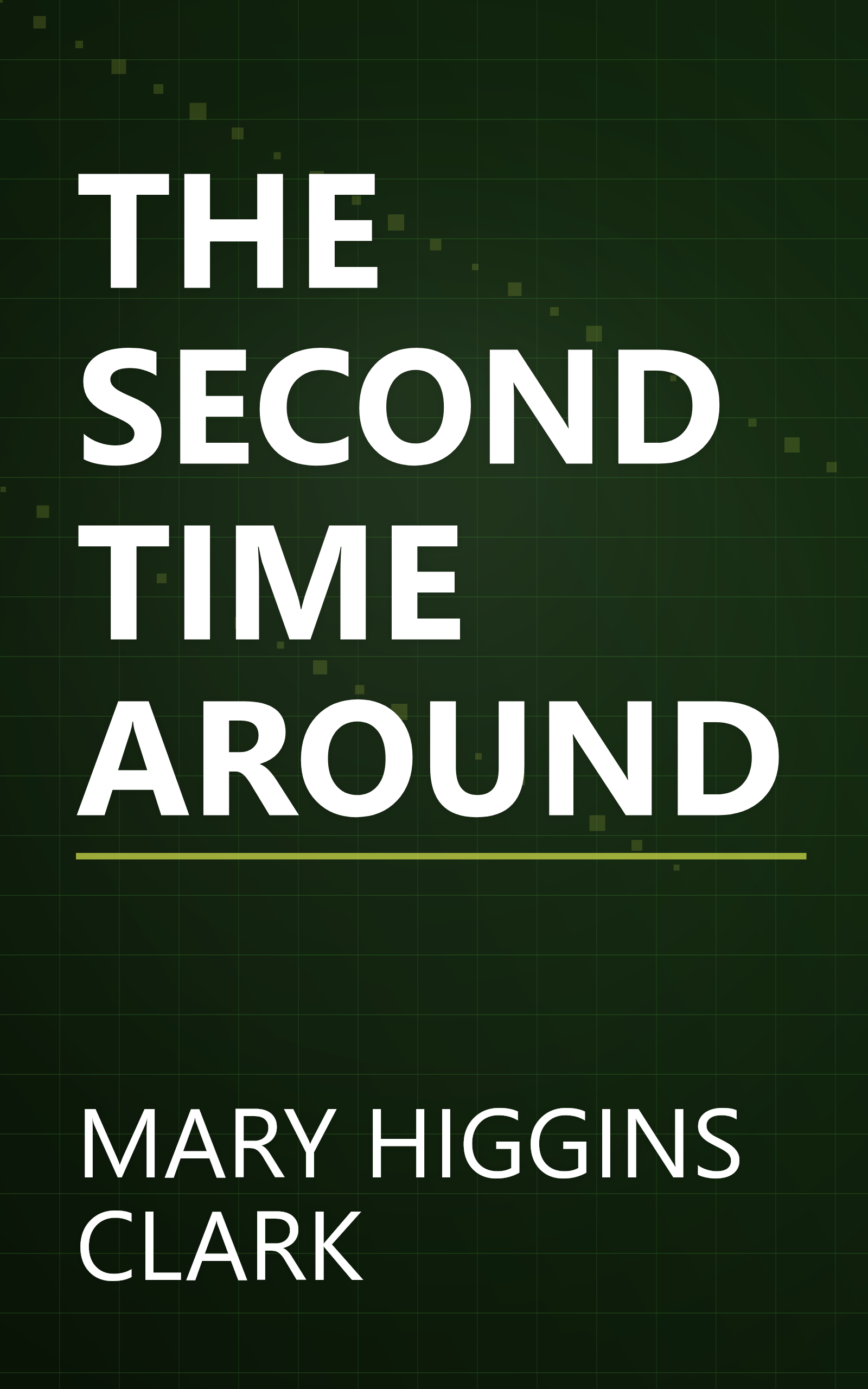 THE SECOND TIME AROUND book cover