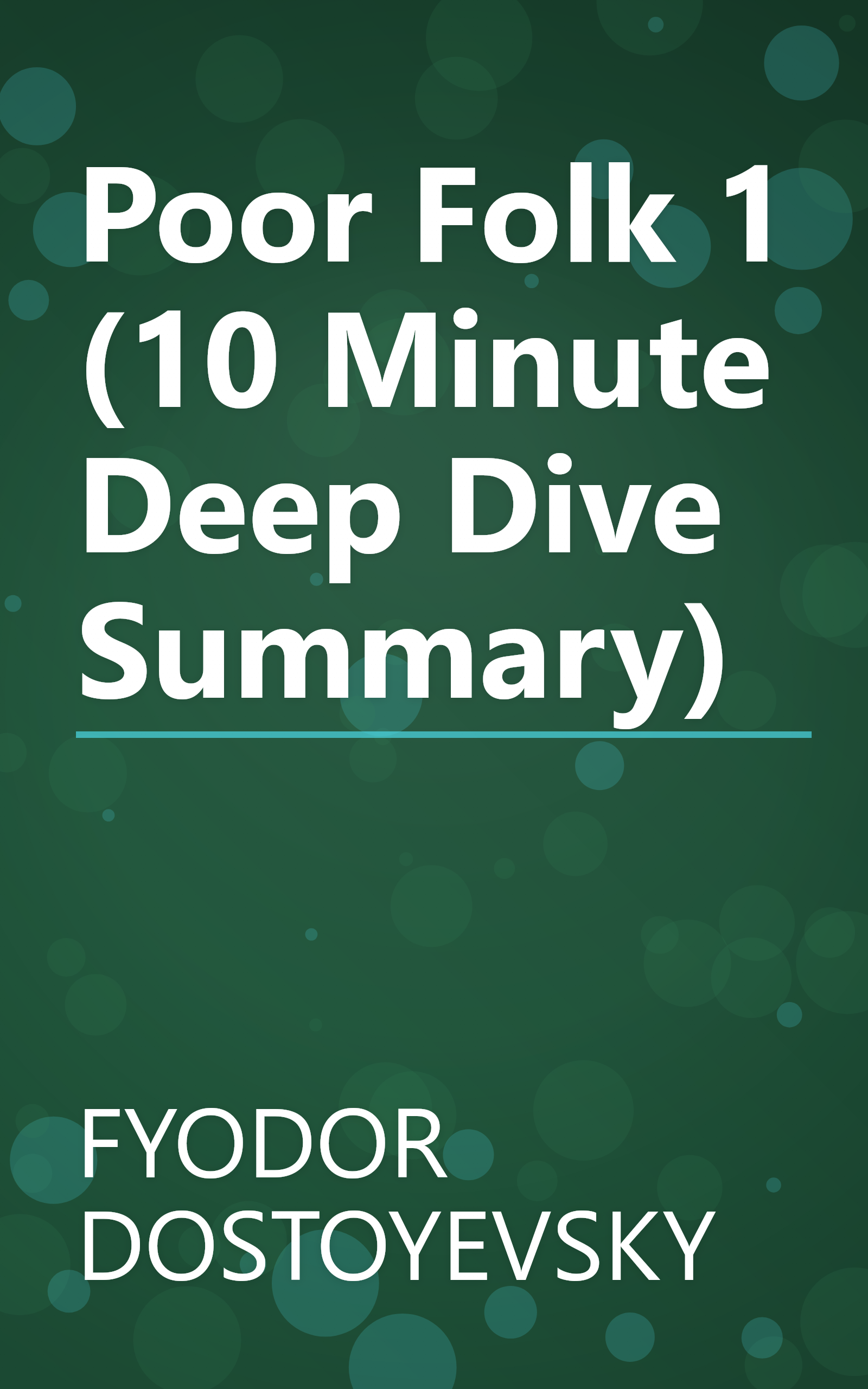Poor Folk 1 (10 Minute   Deep Dive Summary) book cover