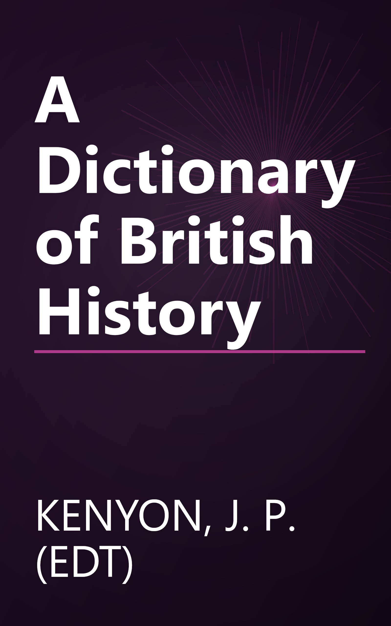 A Dictionary of British History book cover