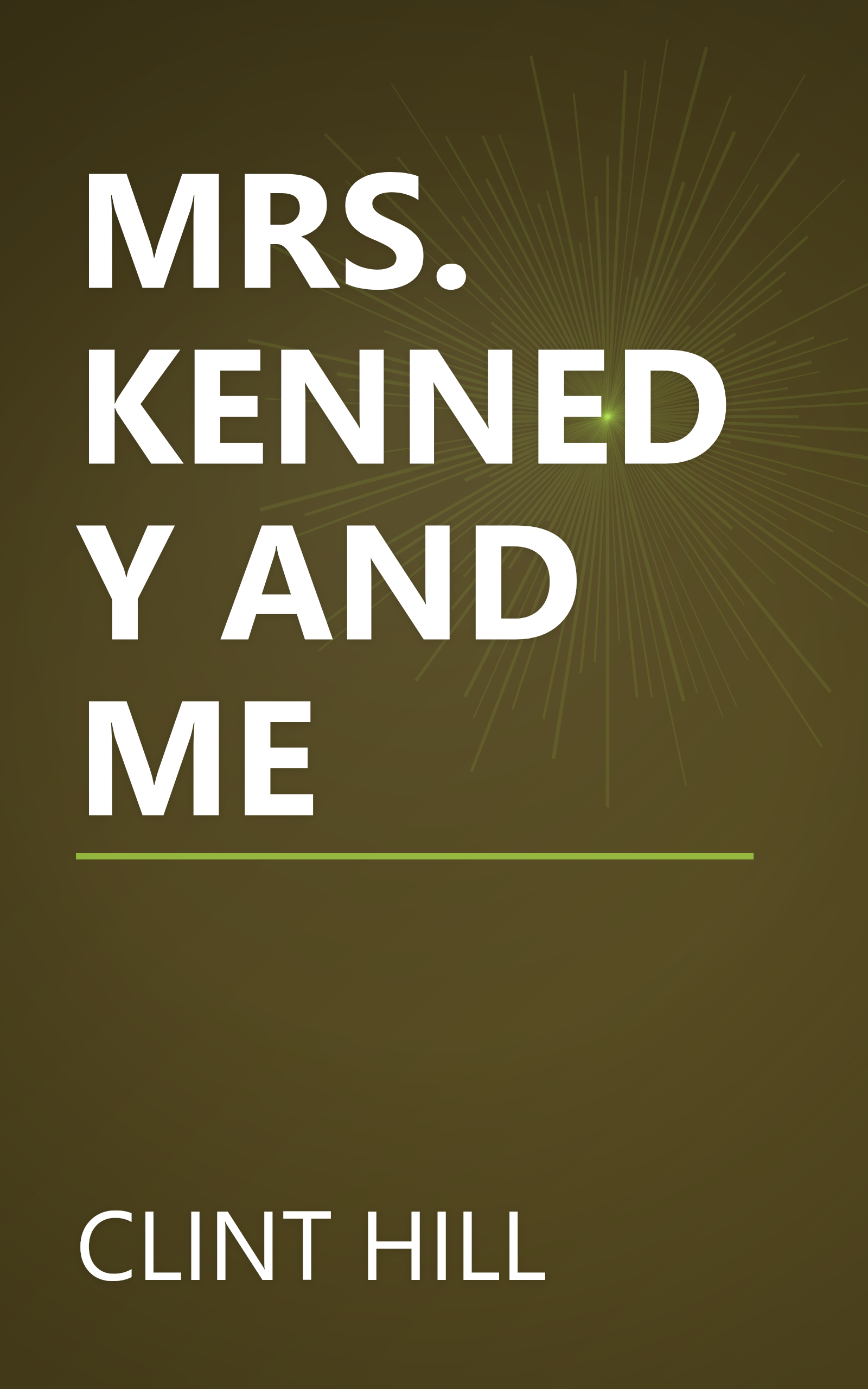 MRS. KENNEDY AND ME book cover