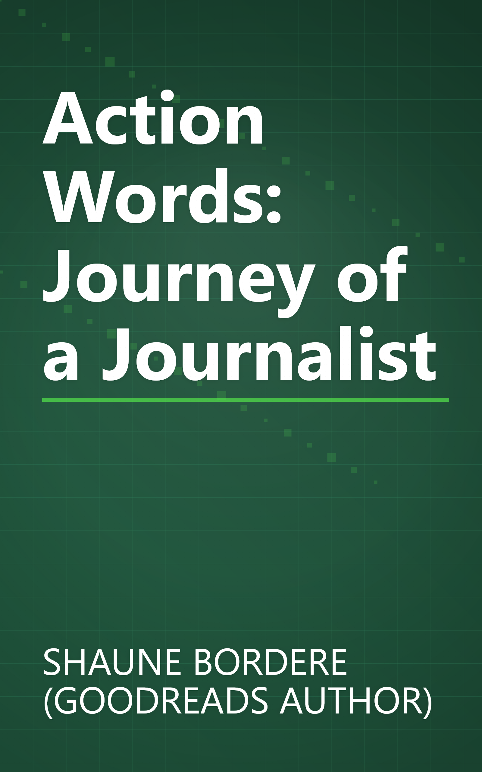 Action Words: Journey of a Journalist book cover