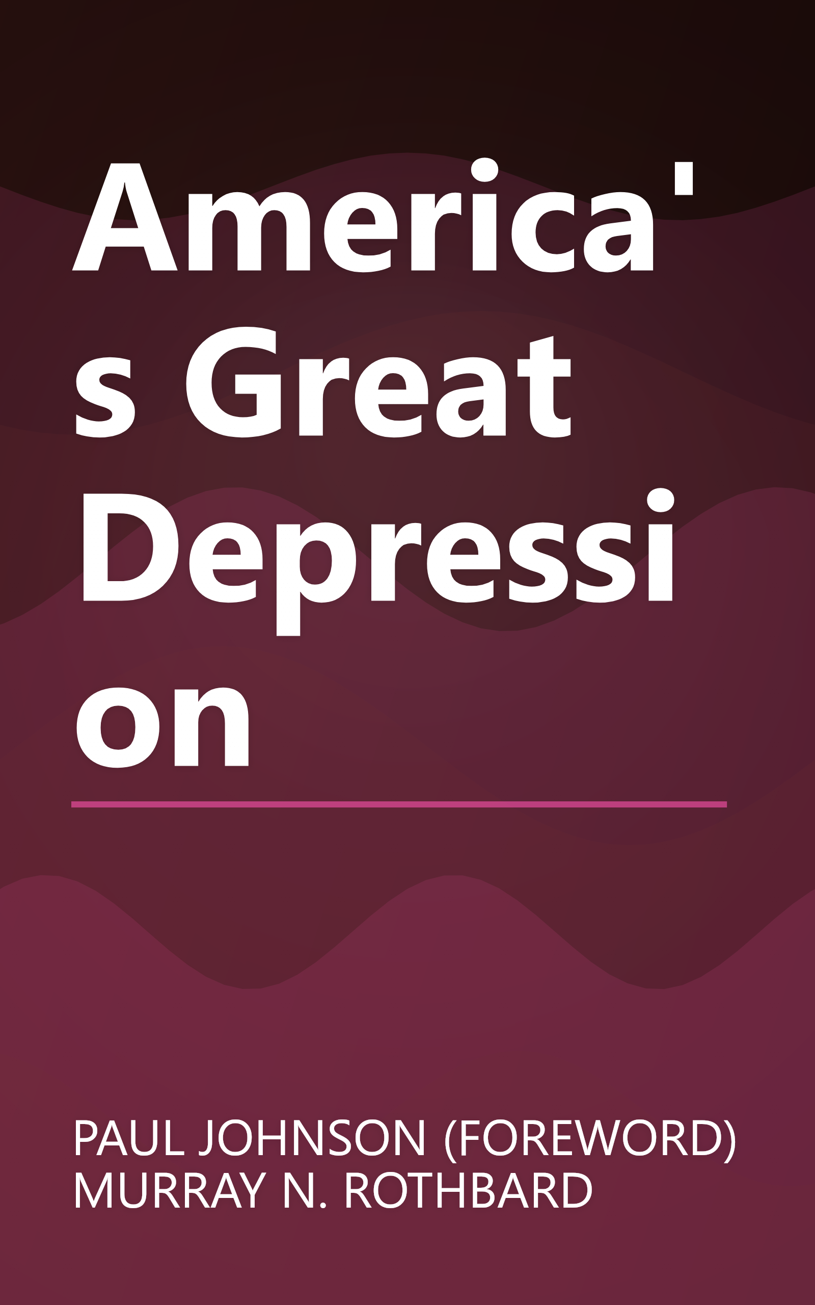 America's Great Depression book cover