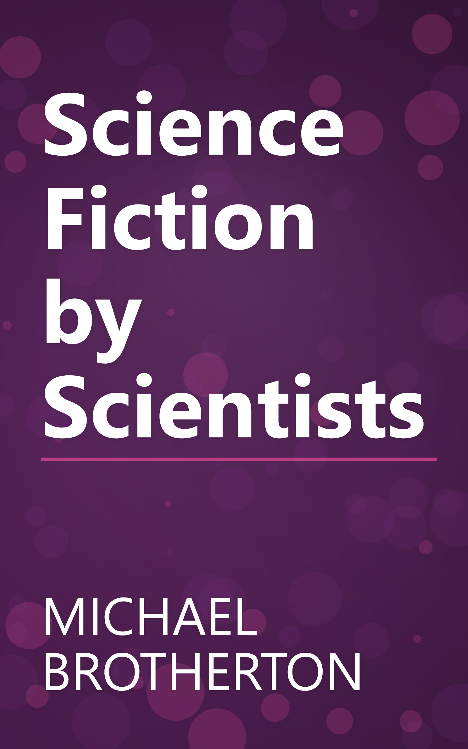 Science Fiction by Scientists book cover
