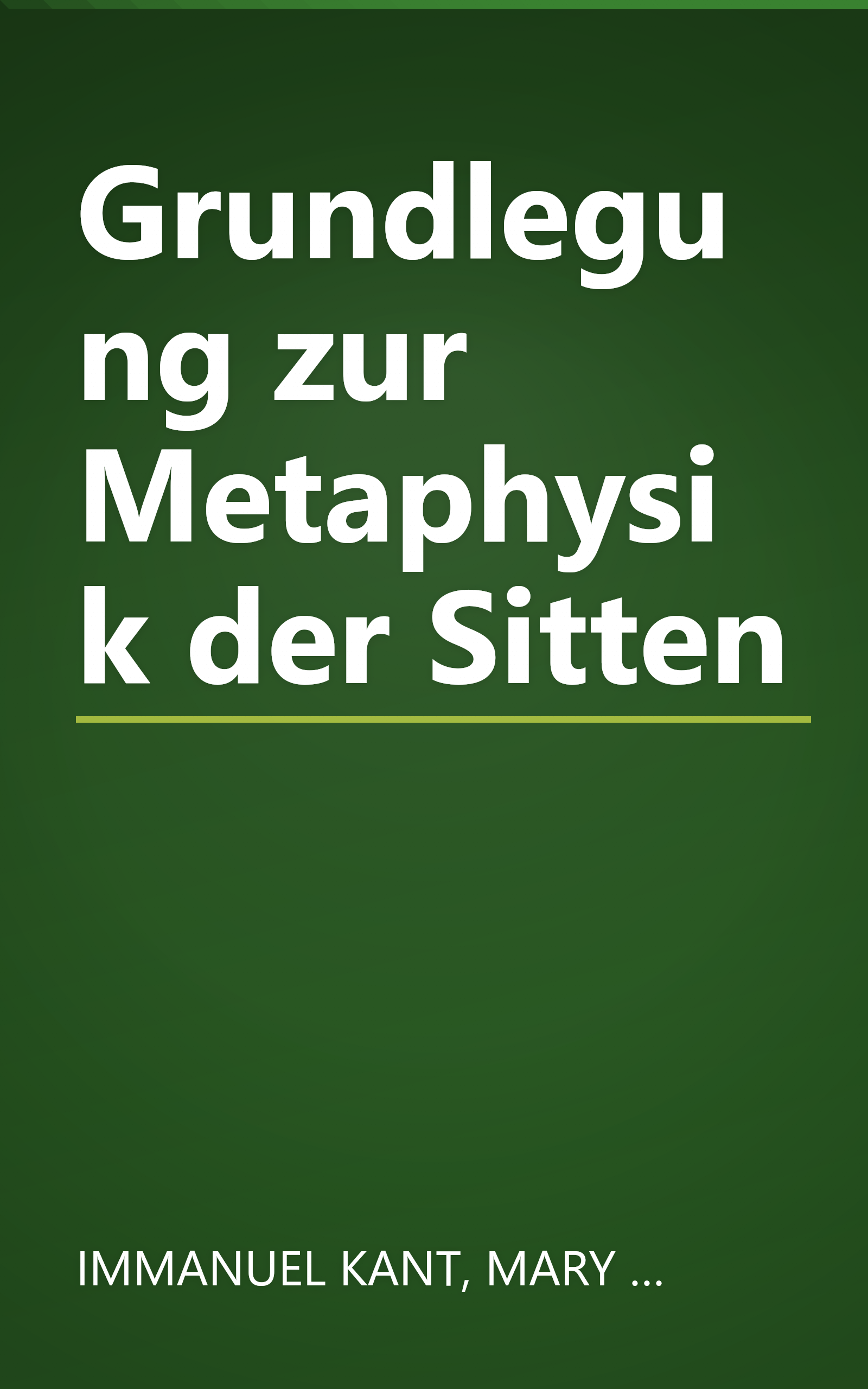 Grundlegung zur Metaphysik der Sitten book cover