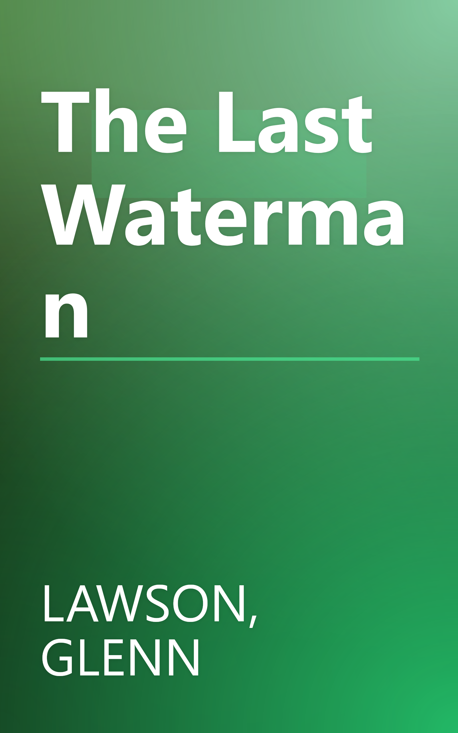 The Last Waterman book cover