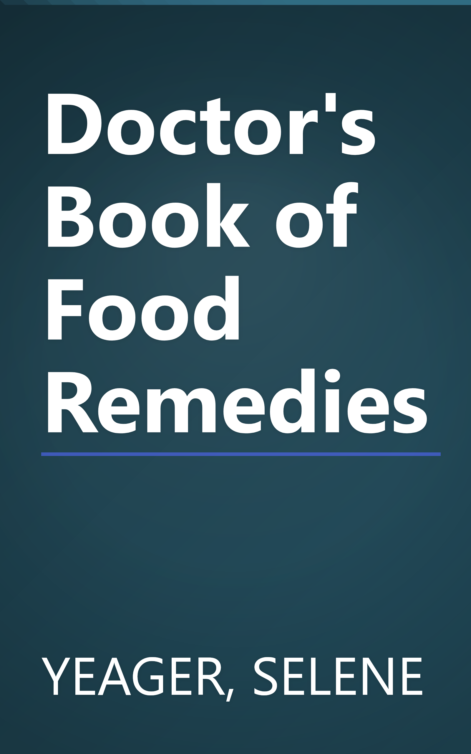 Doctor's Book of Food Remedies book cover