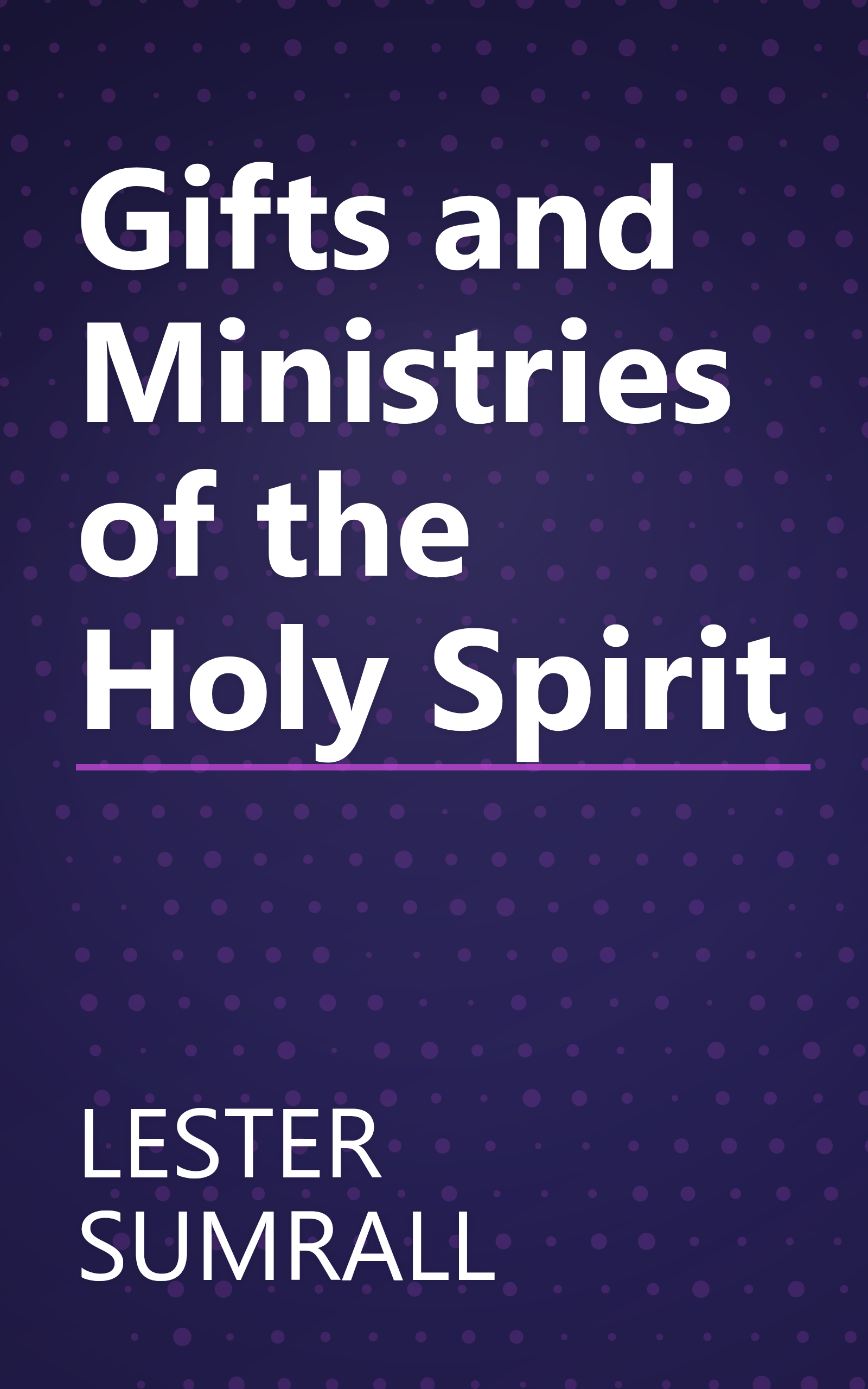 Gifts and Ministries of the Holy Spirit book cover
