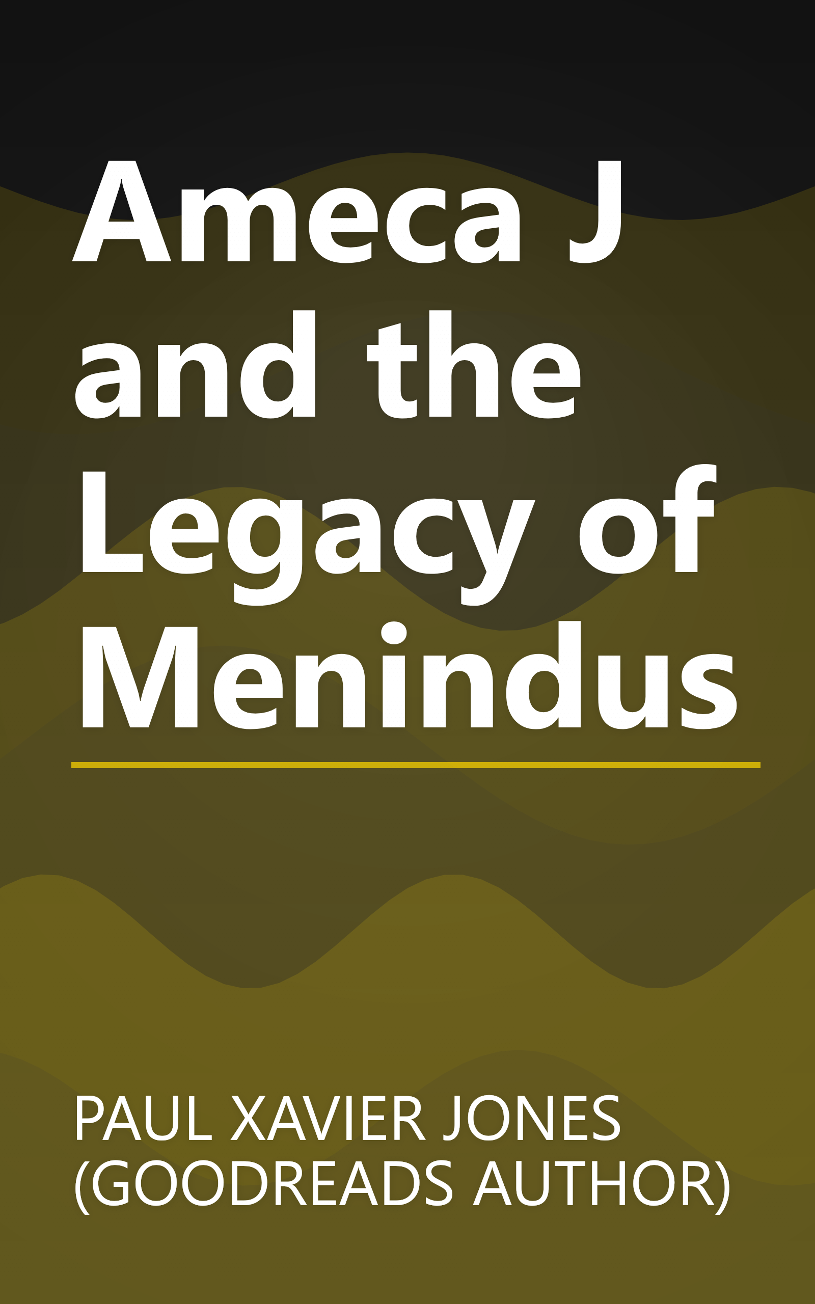 Ameca J and the Legacy of Menindus book cover