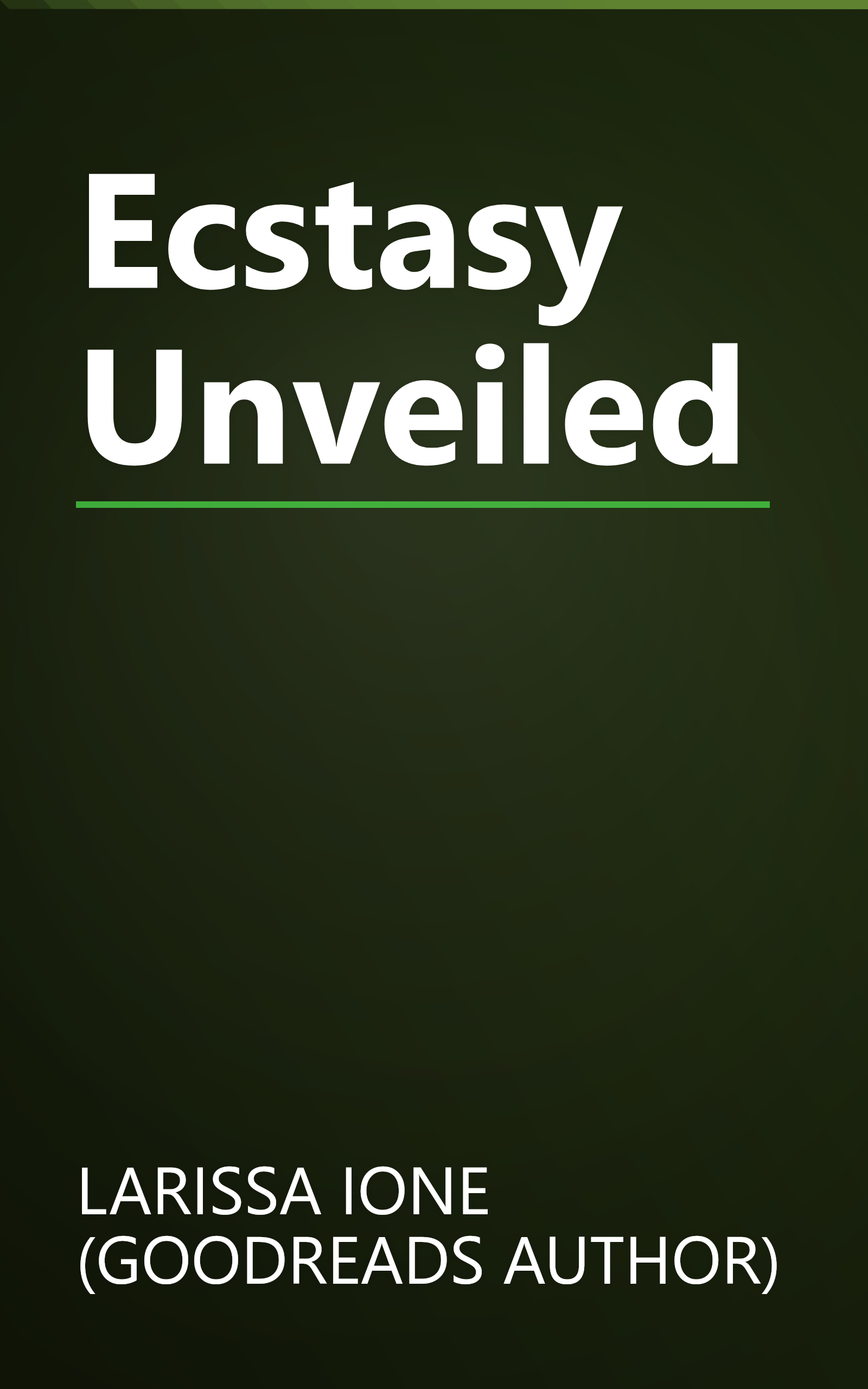 Ecstasy Unveiled book cover