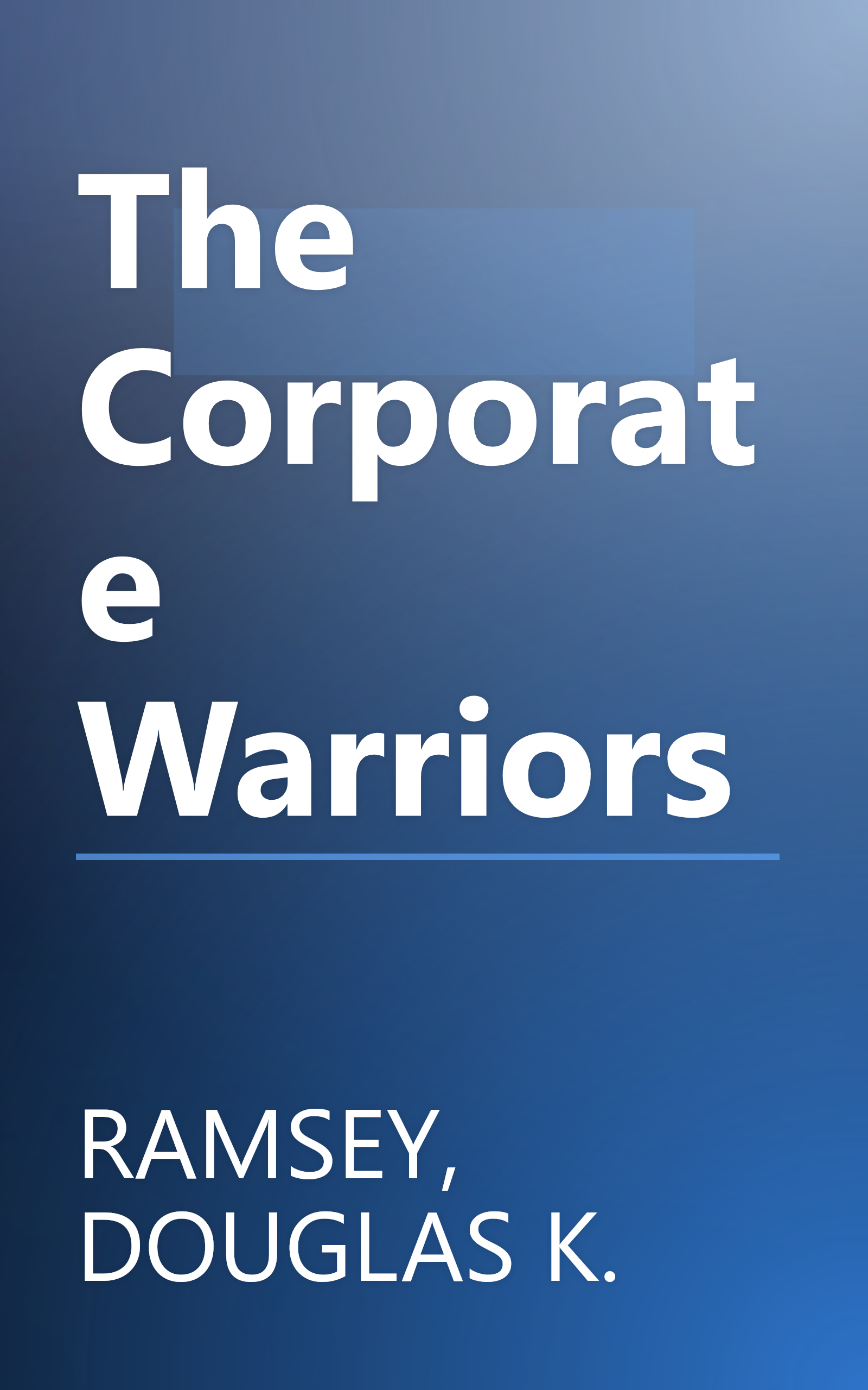 The Corporate Warriors book cover