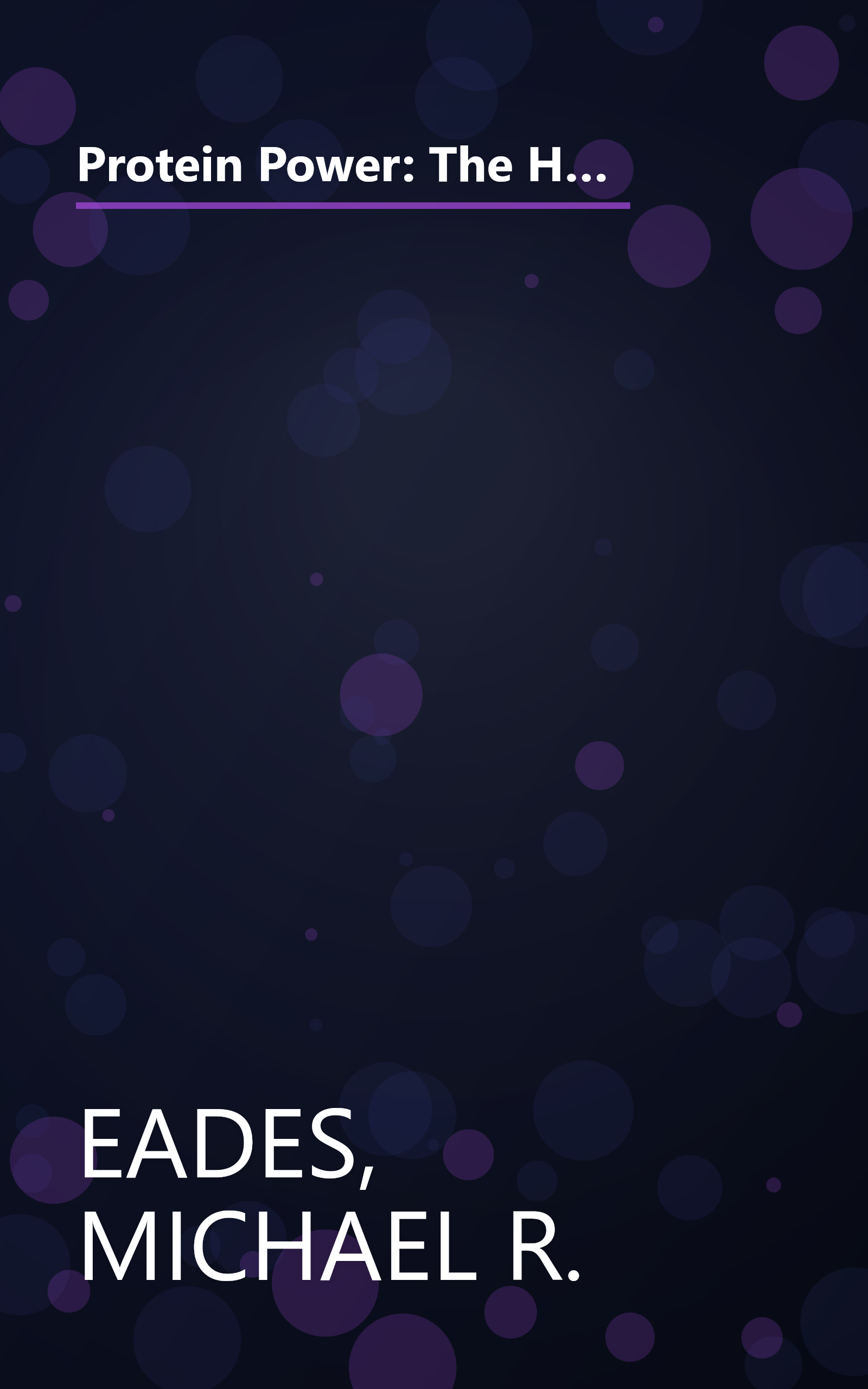 Protein Power: The High-Protein/Low-Carbohydrate Way to Lose Weight, Feel Fit, and Boost Your Health--in Just Weeks! book cover