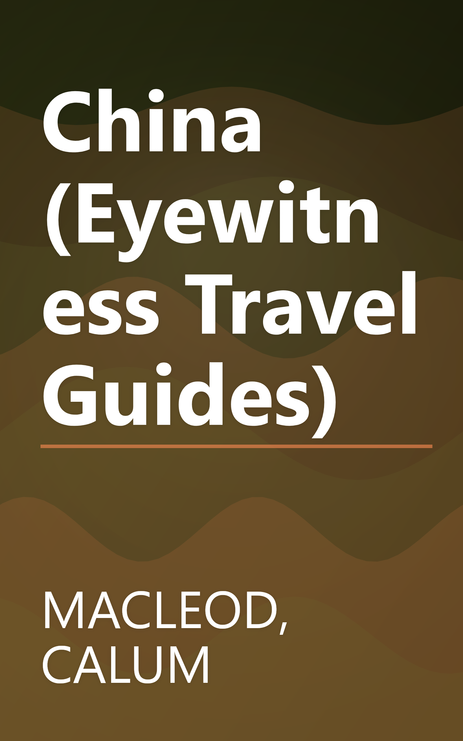 China (Eyewitness Travel Guides) book cover