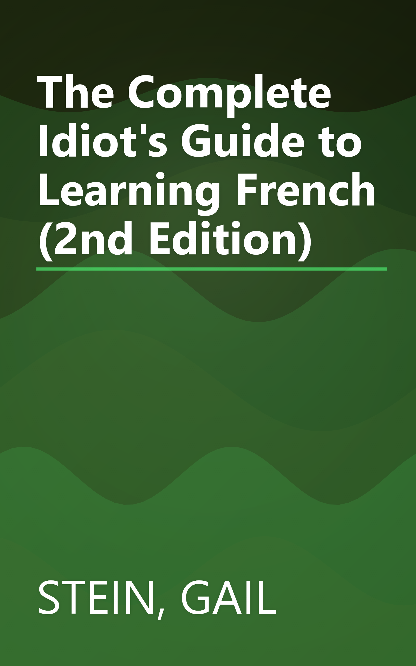 The Complete Idiot's Guide to Learning French (2nd Edition) book cover