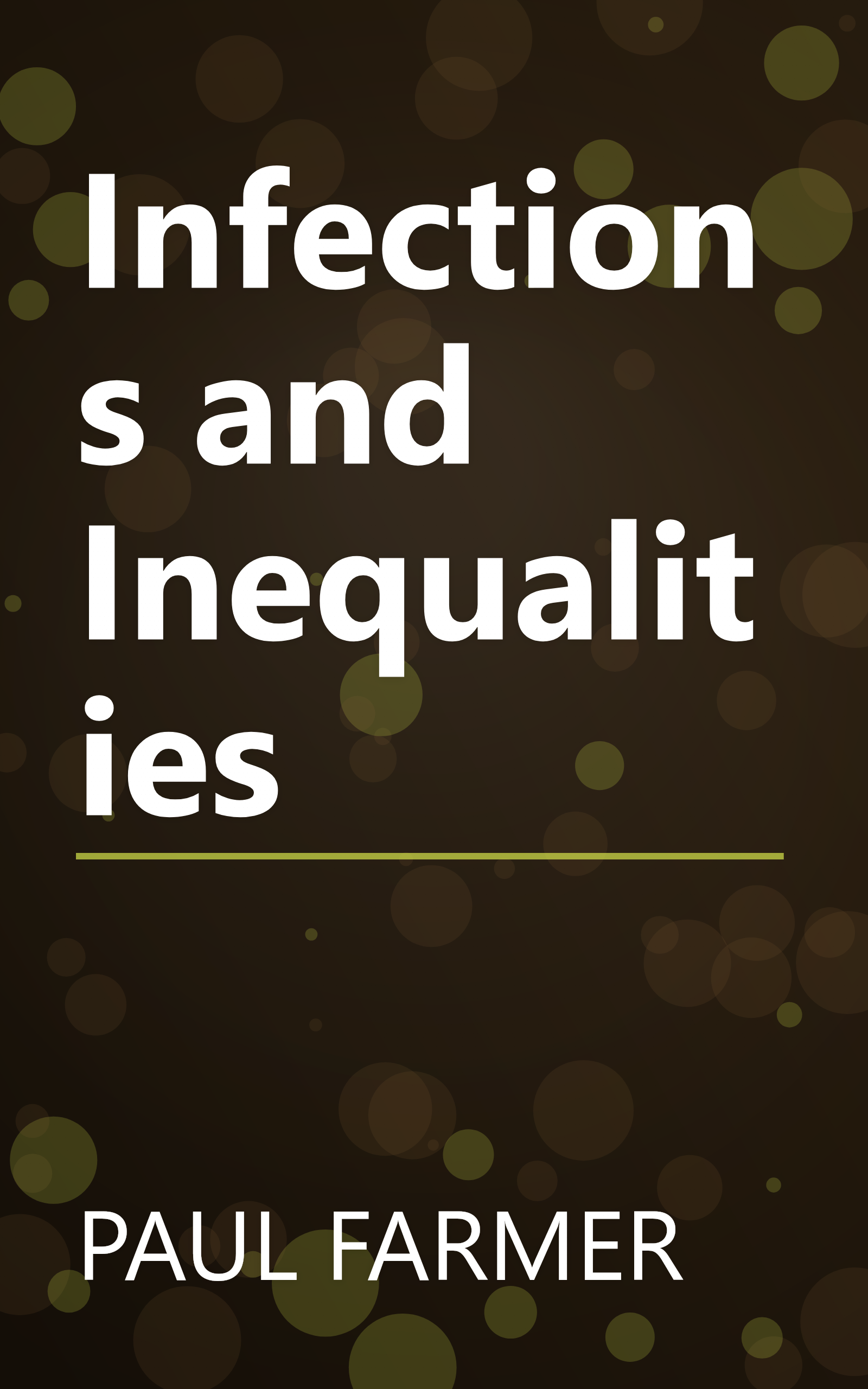 Infections and Inequalities book cover