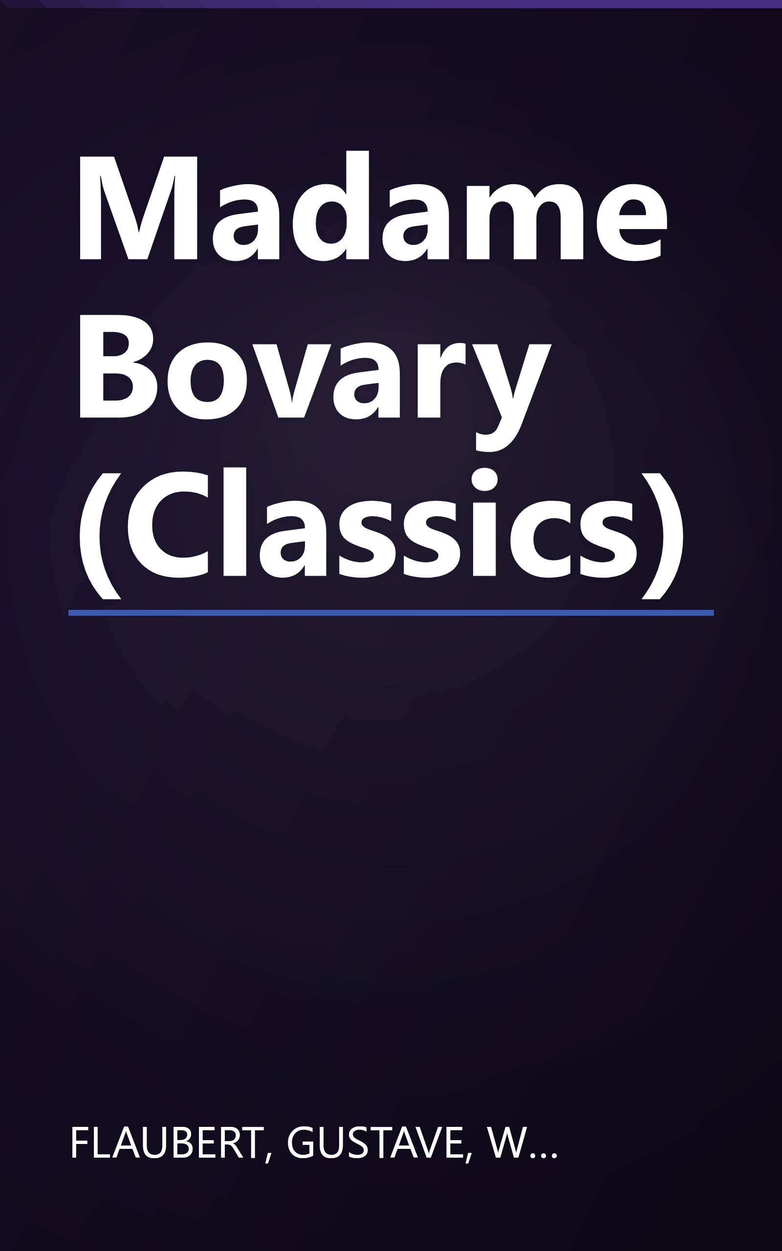 Madame Bovary (Classics) book cover