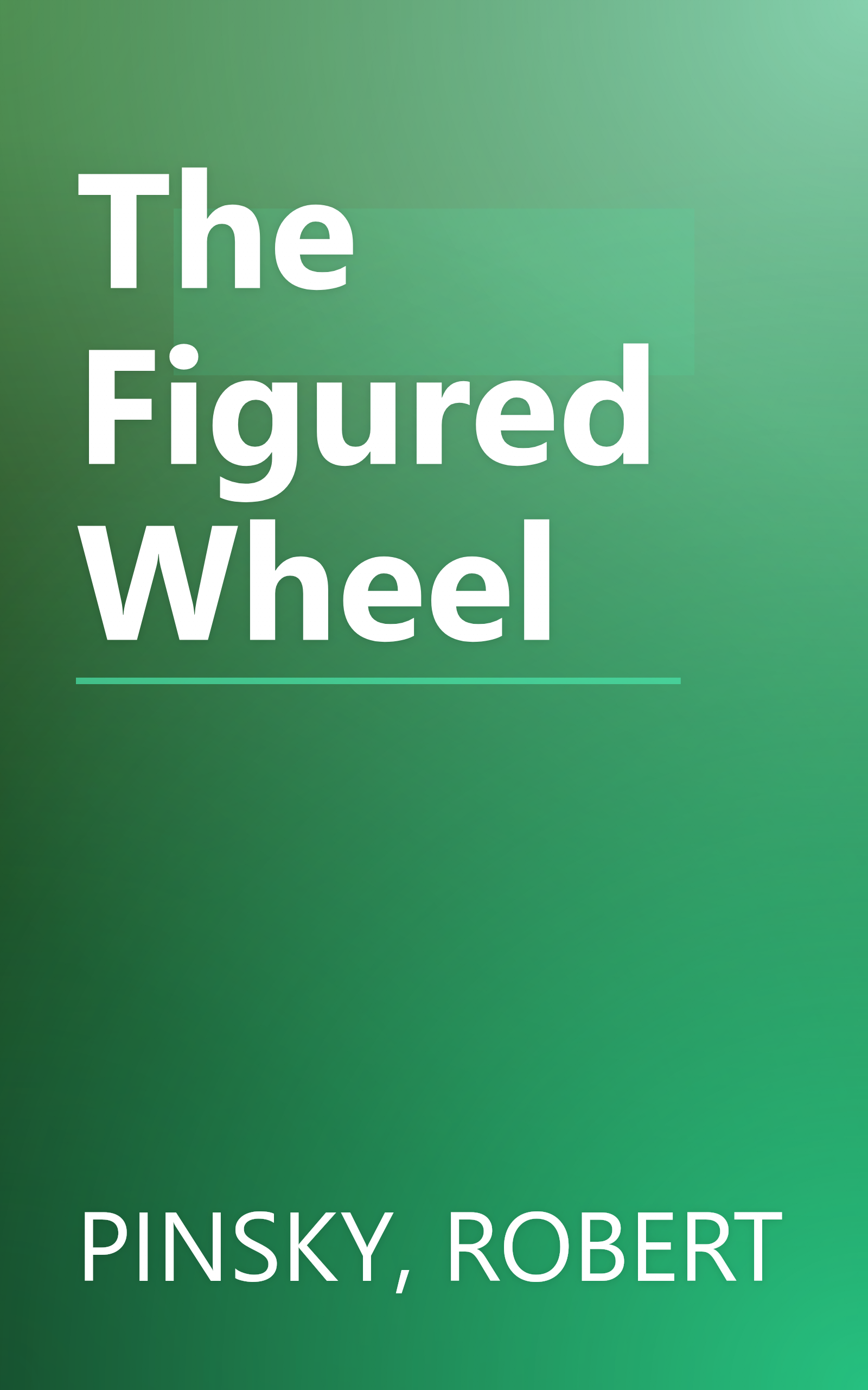 The Figured Wheel book cover