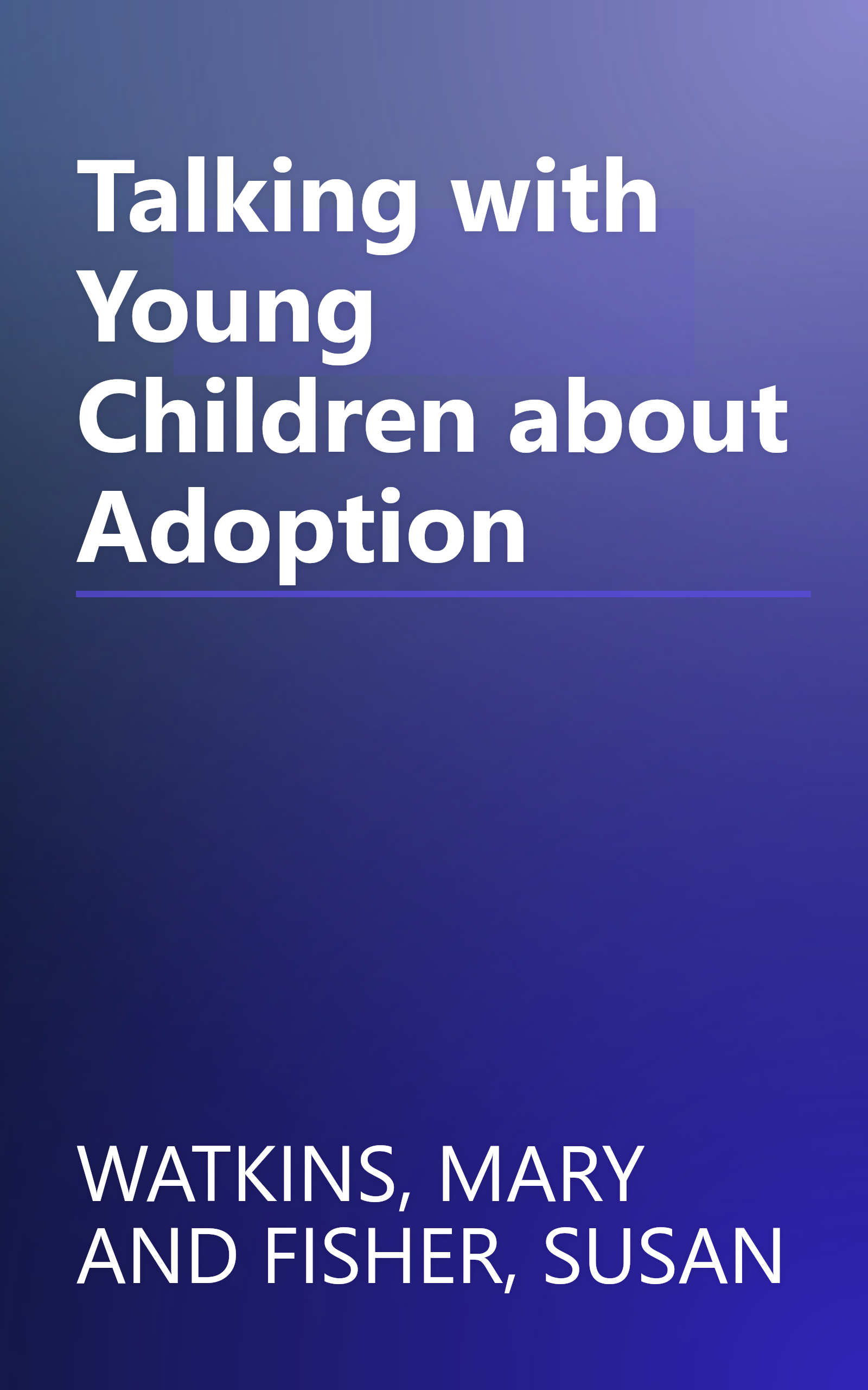 Talking with Young Children about Adoption book cover