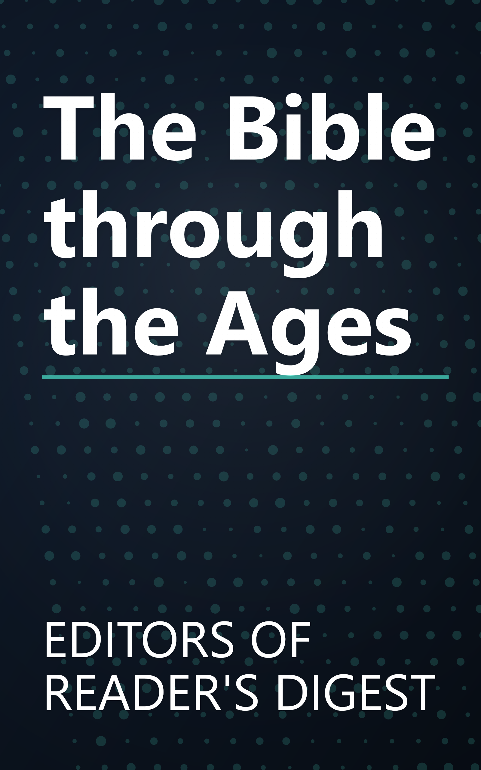 The Bible through the Ages book cover