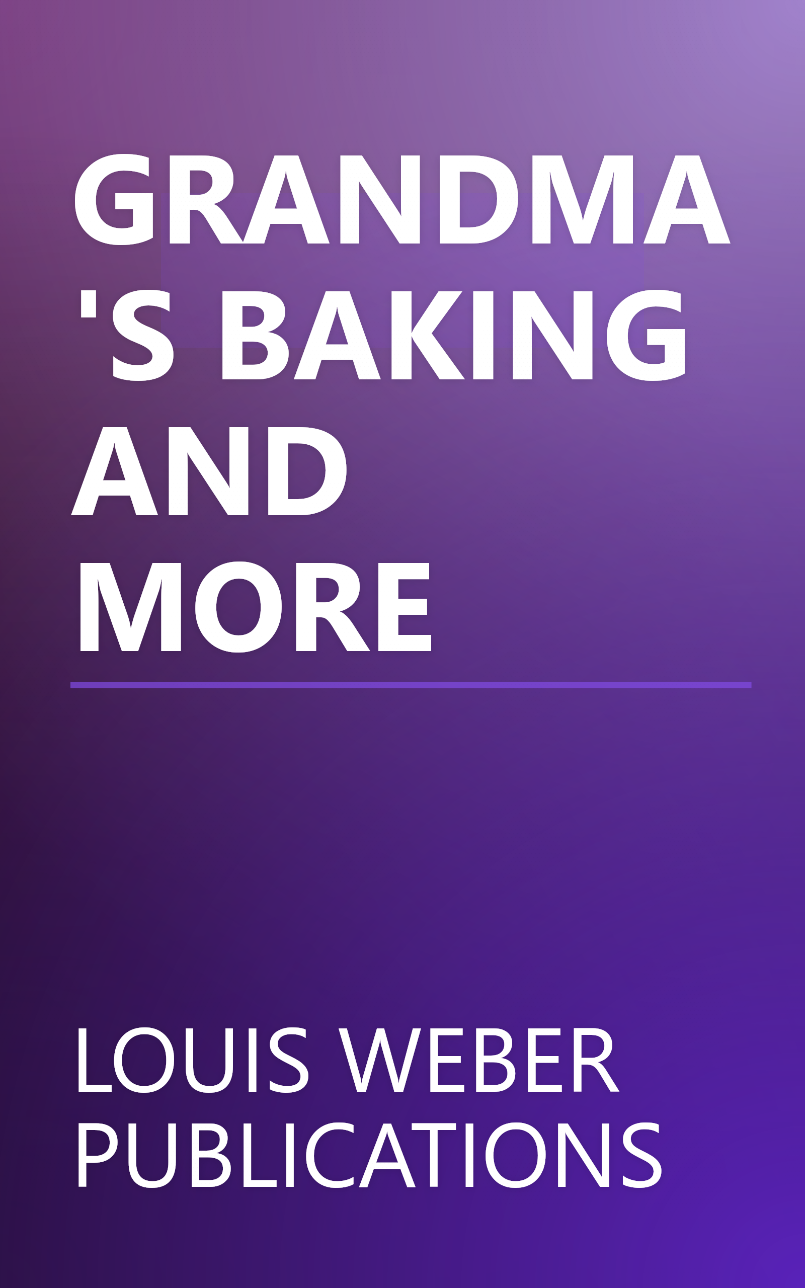 GRANDMA'S BAKING AND MORE book cover