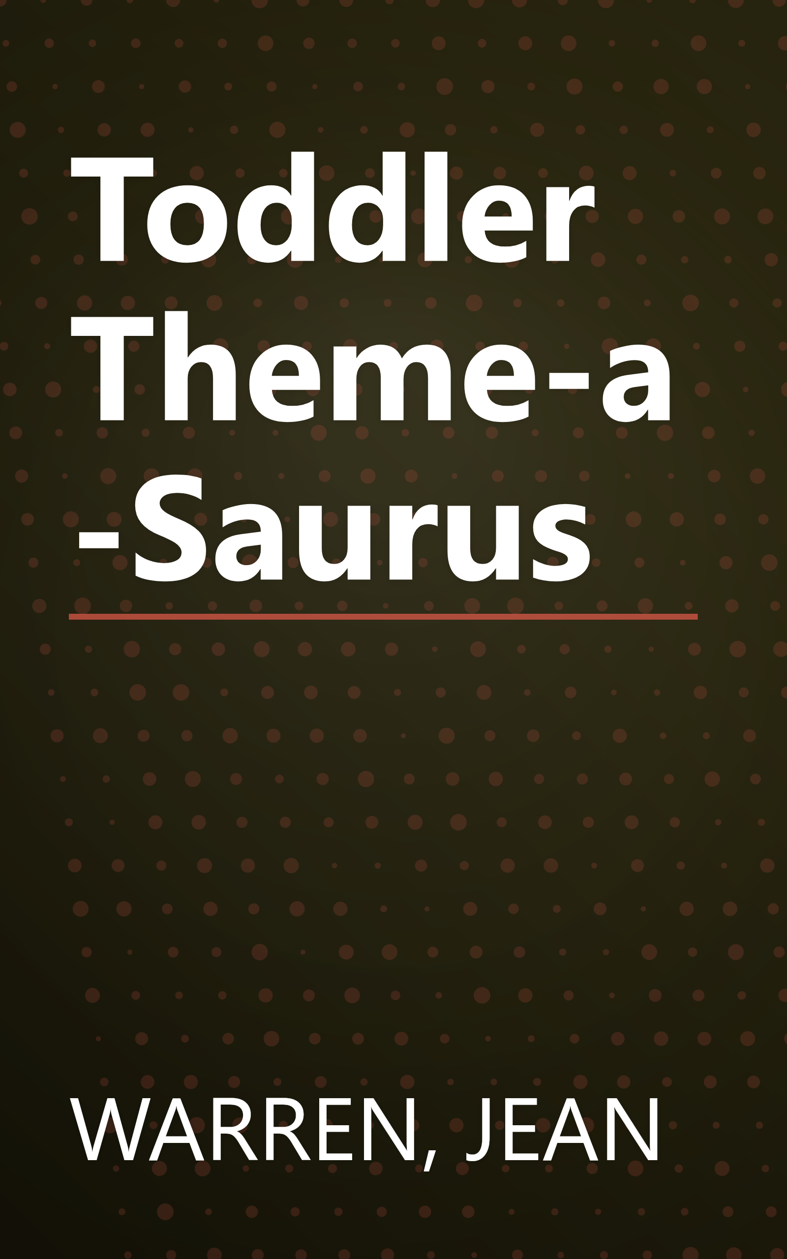 Toddler Theme-a-Saurus book cover
