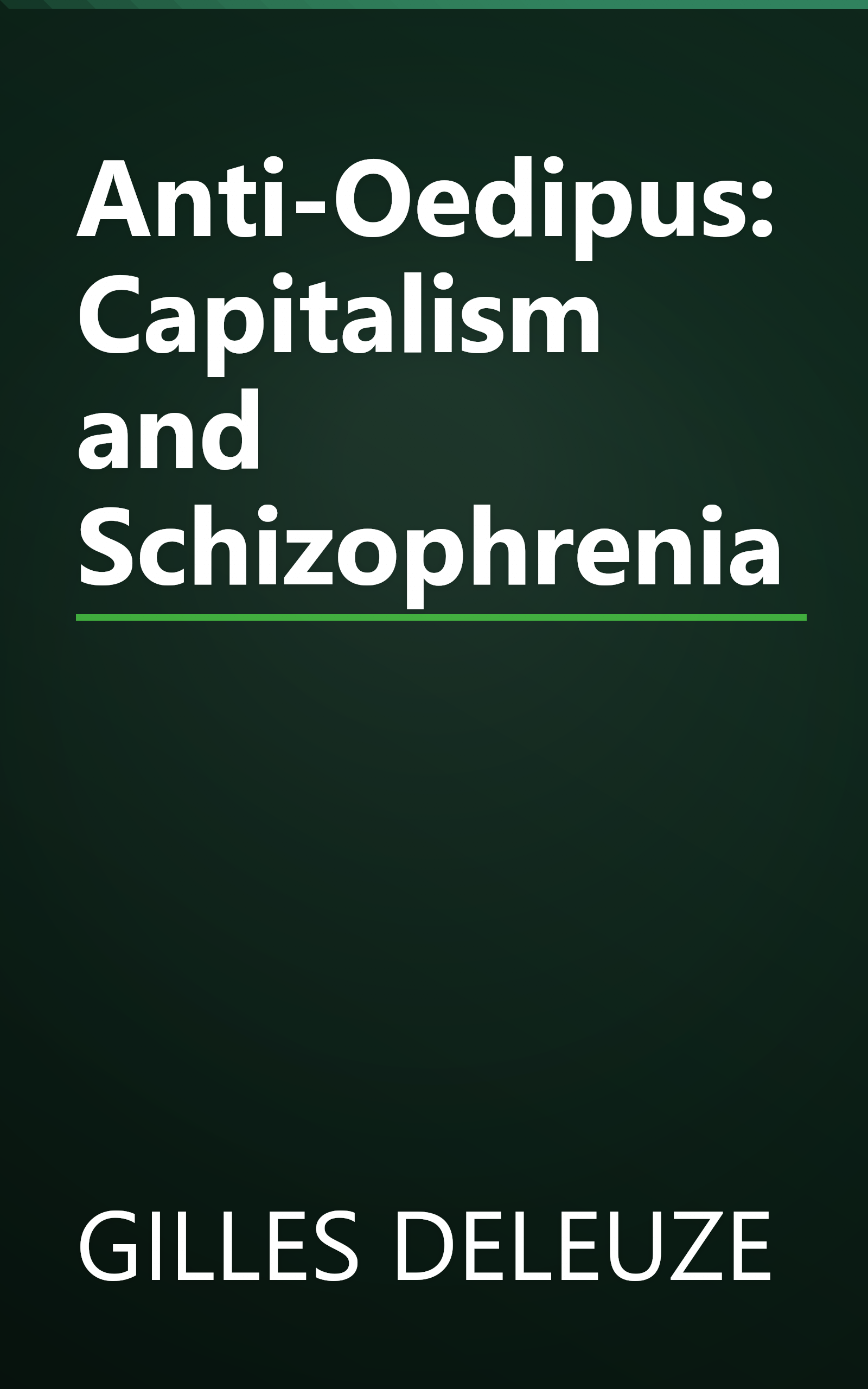 Anti-Oedipus: Capitalism and Schizophrenia book cover