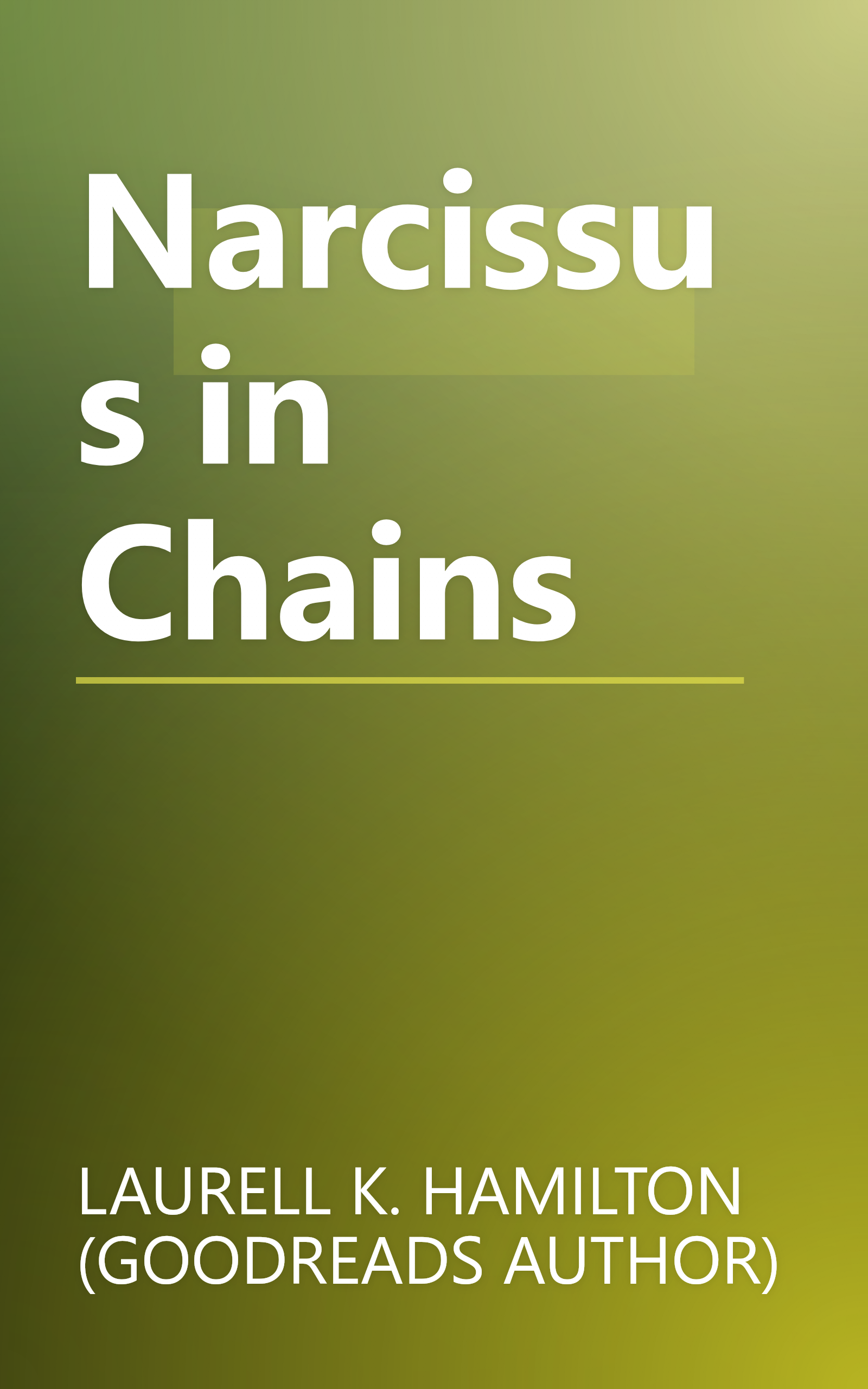 Narcissus in Chains book cover