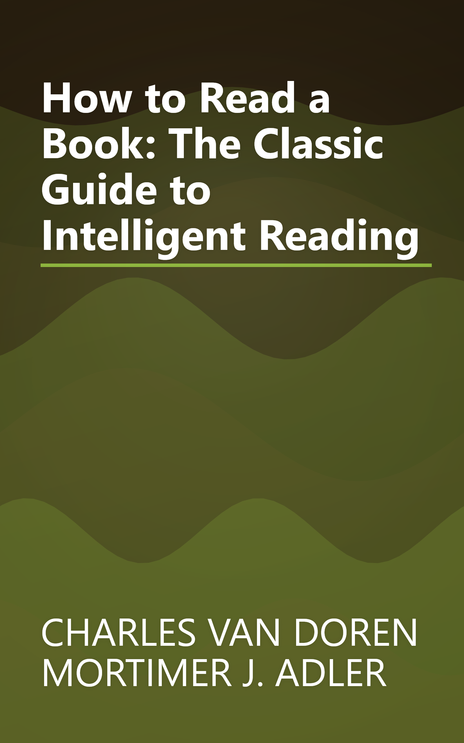 How to Read a Book: The Classic Guide to Intelligent Reading book cover