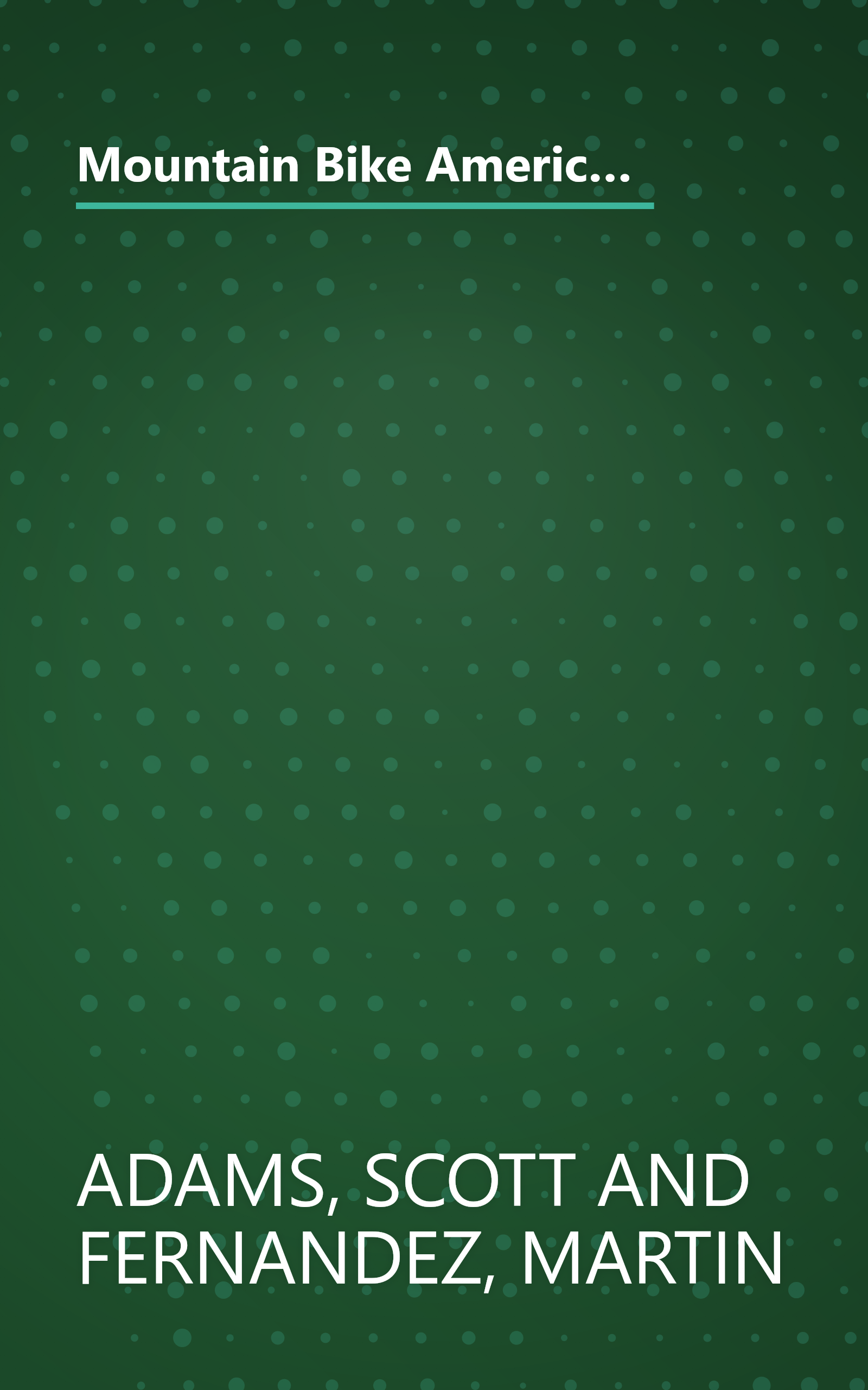 Mountain Bike America: Washington, D.C./ Baltimore, 3rd: An Atlas of Washington D.C. and Baltimore's Greatest Off-Road Bicycle Rides (Mountain Bike America Guides) book cover