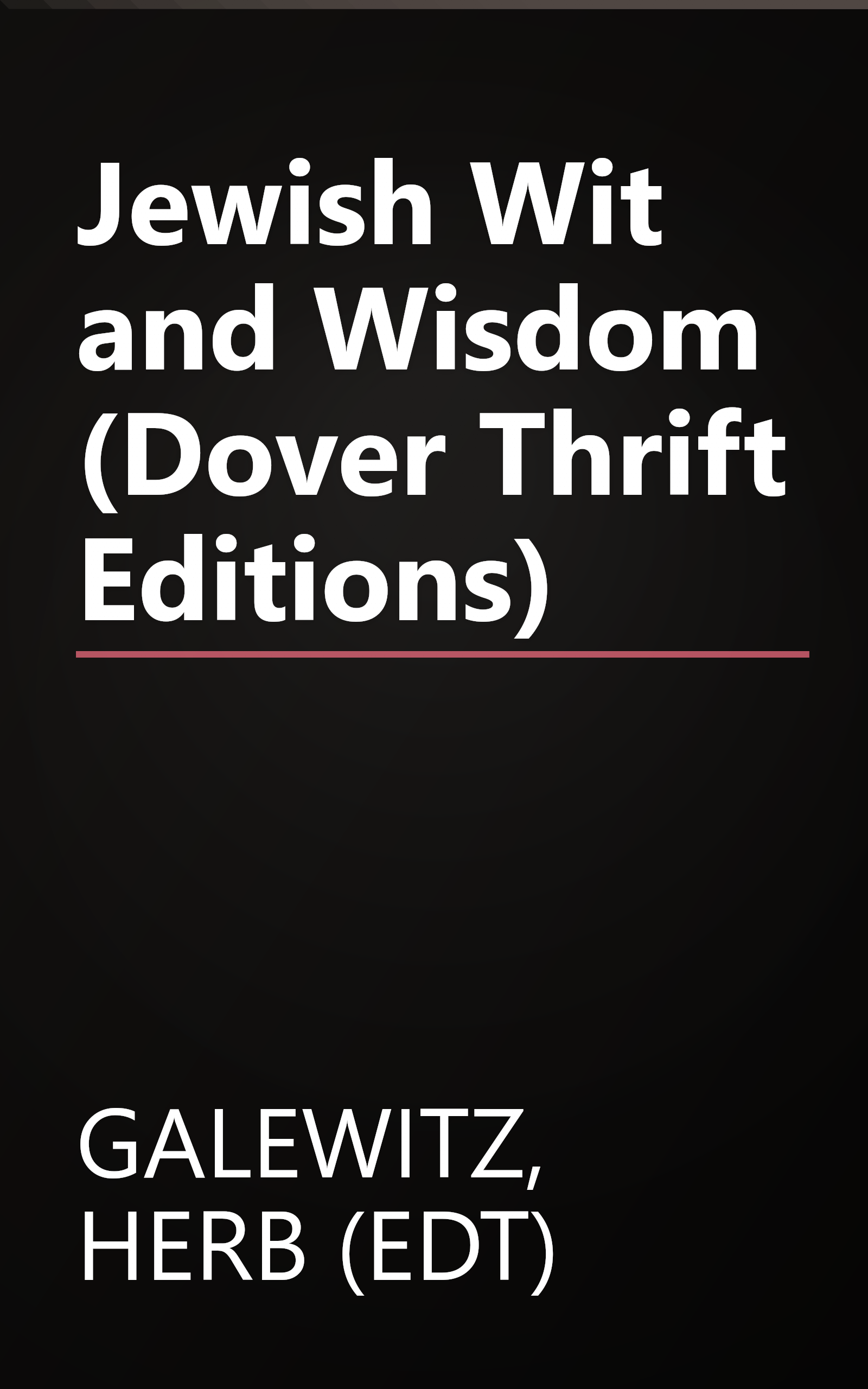 Jewish Wit and Wisdom (Dover Thrift Editions) book cover