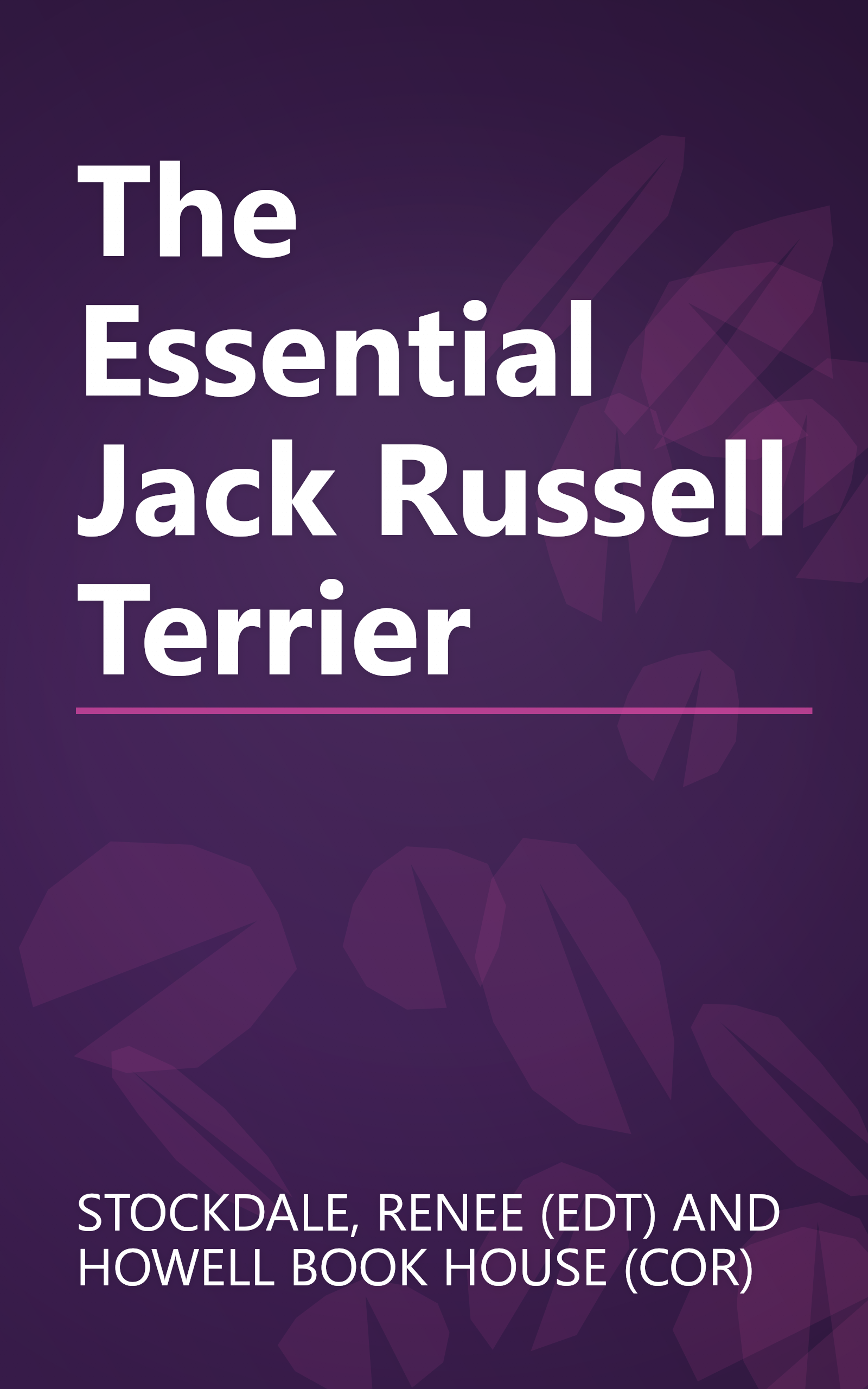 The Essential Jack Russell Terrier book cover