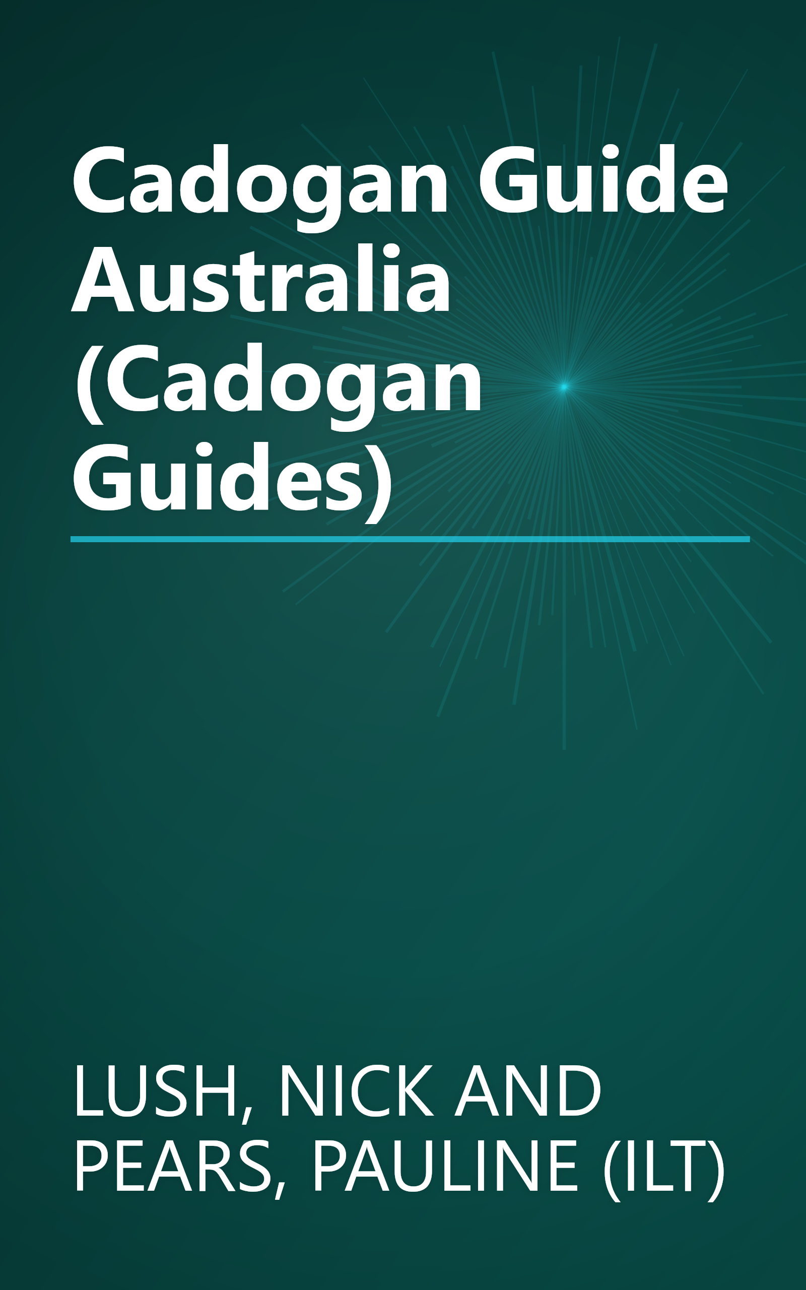 Cadogan Guide Australia (Cadogan Guides) book cover