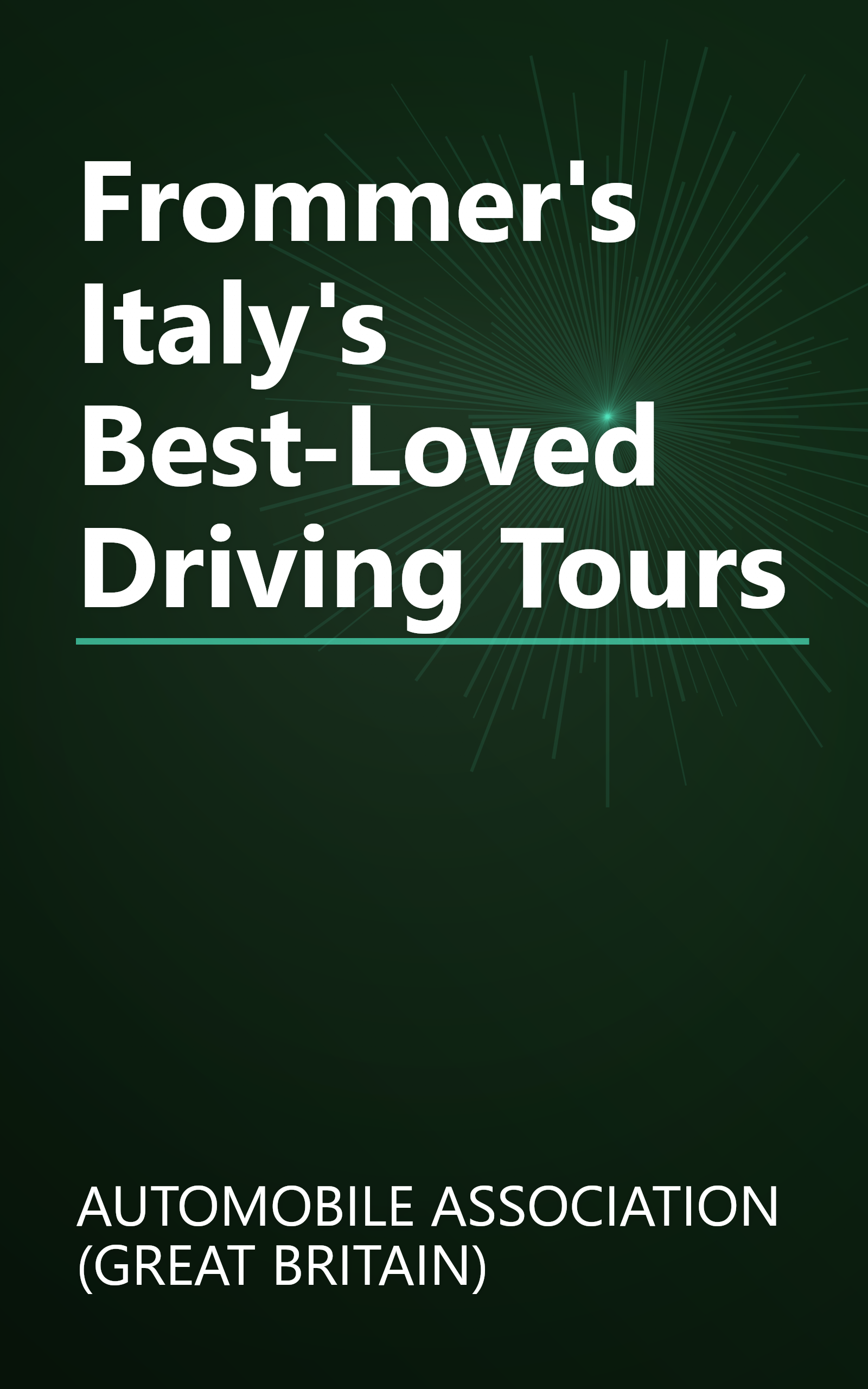 Frommer's Italy's Best-Loved Driving Tours book cover