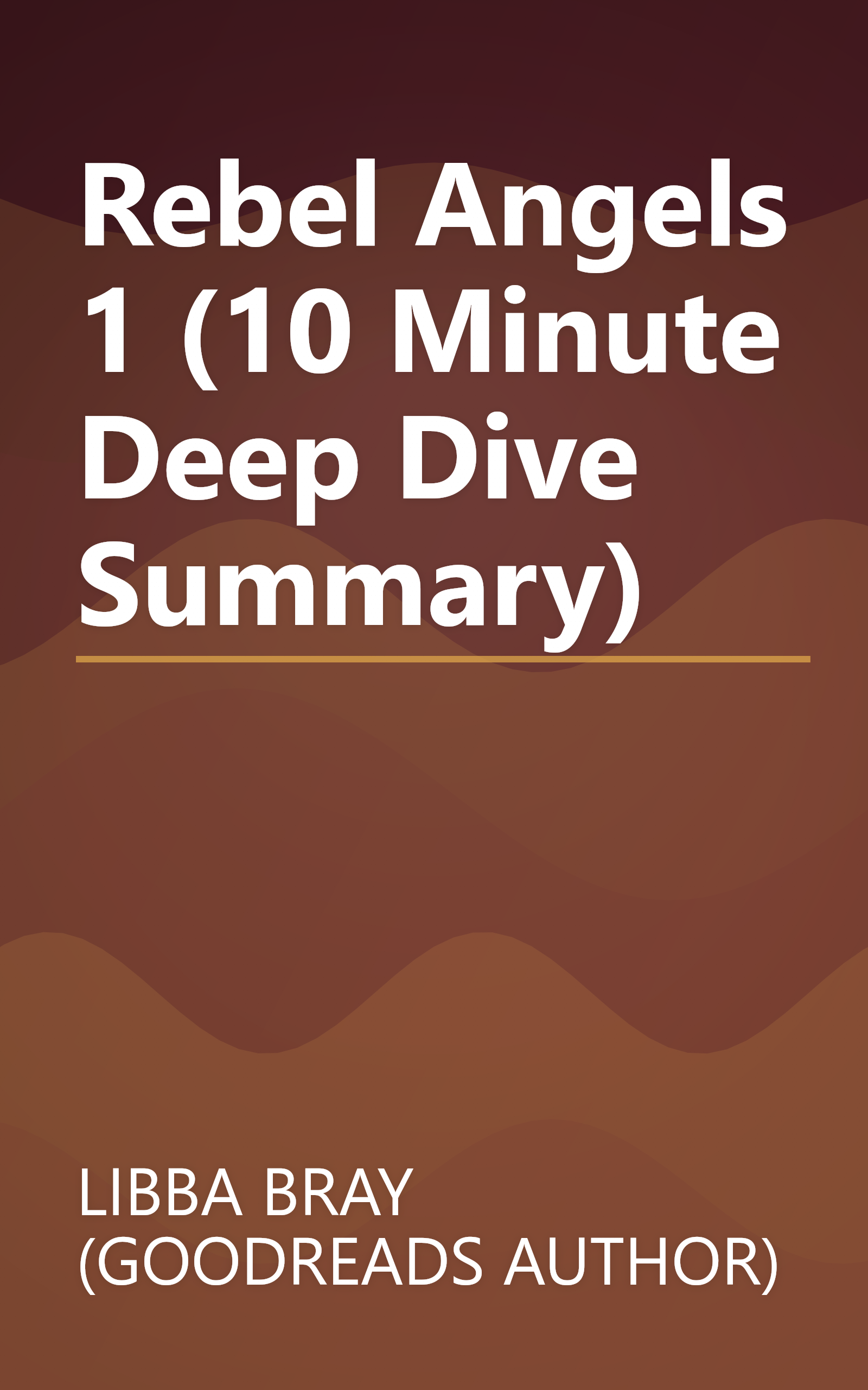 Rebel Angels 1 (10 Minute   Deep Dive Summary) book cover