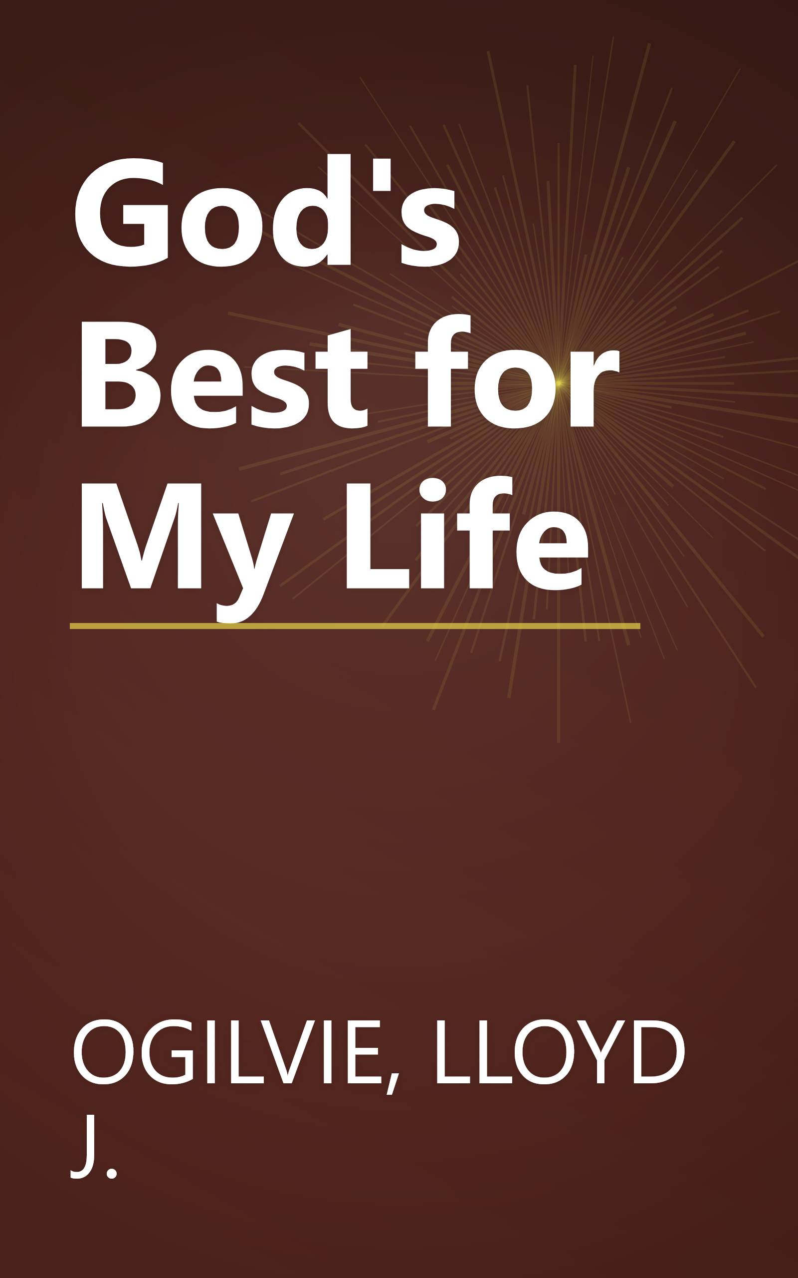 God's Best for My Life book cover