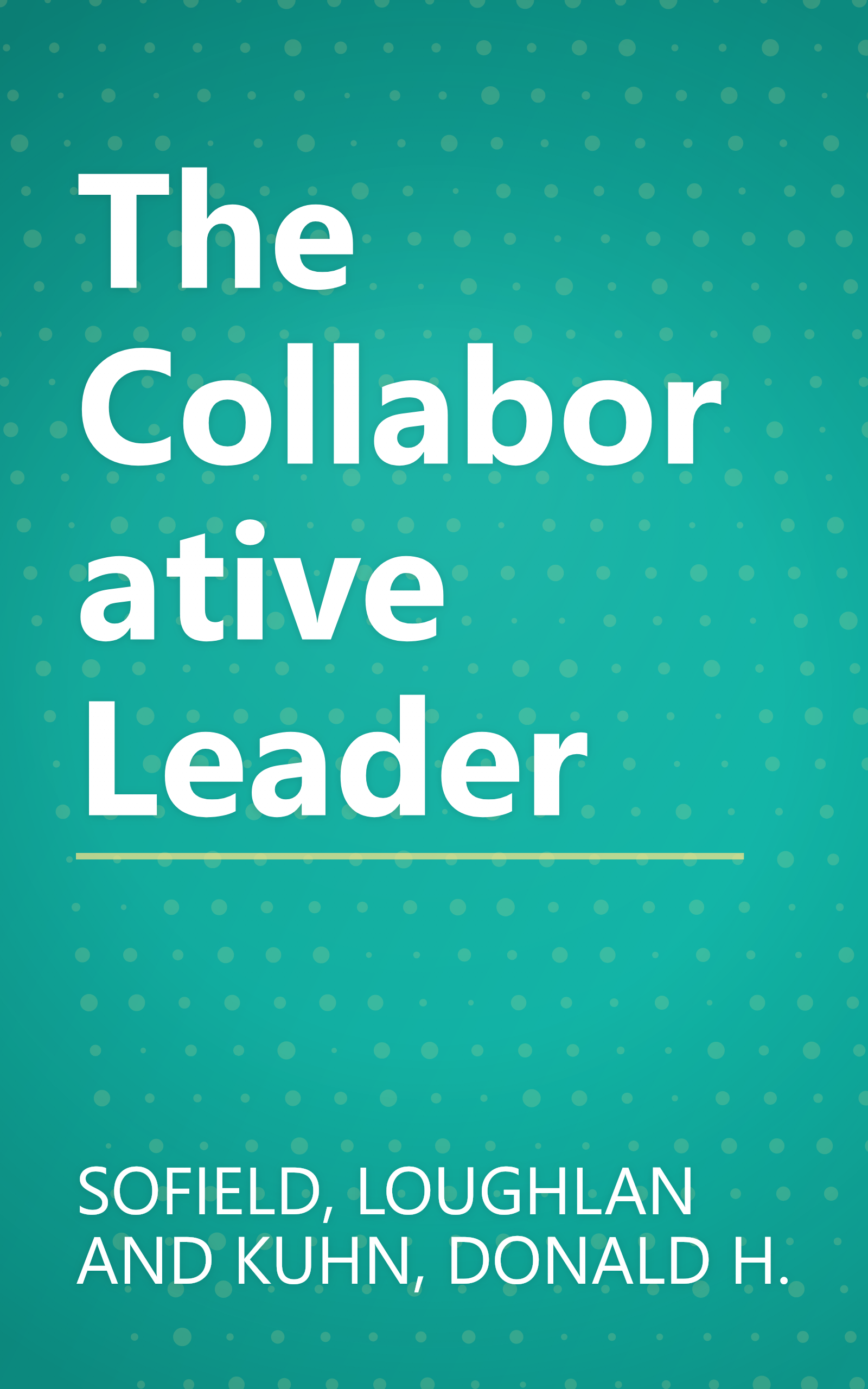 The Collaborative Leader book cover