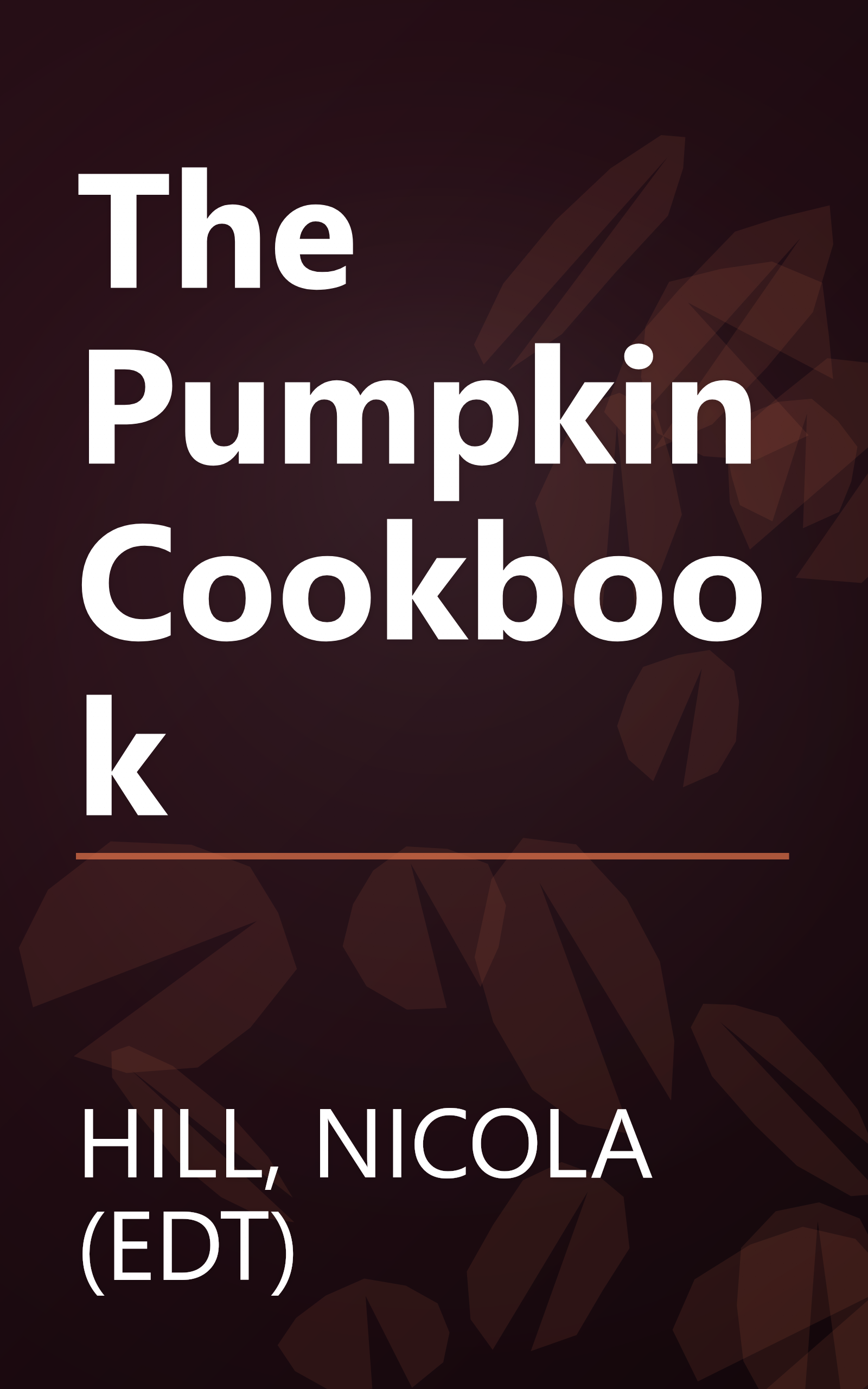 The Pumpkin Cookbook book cover